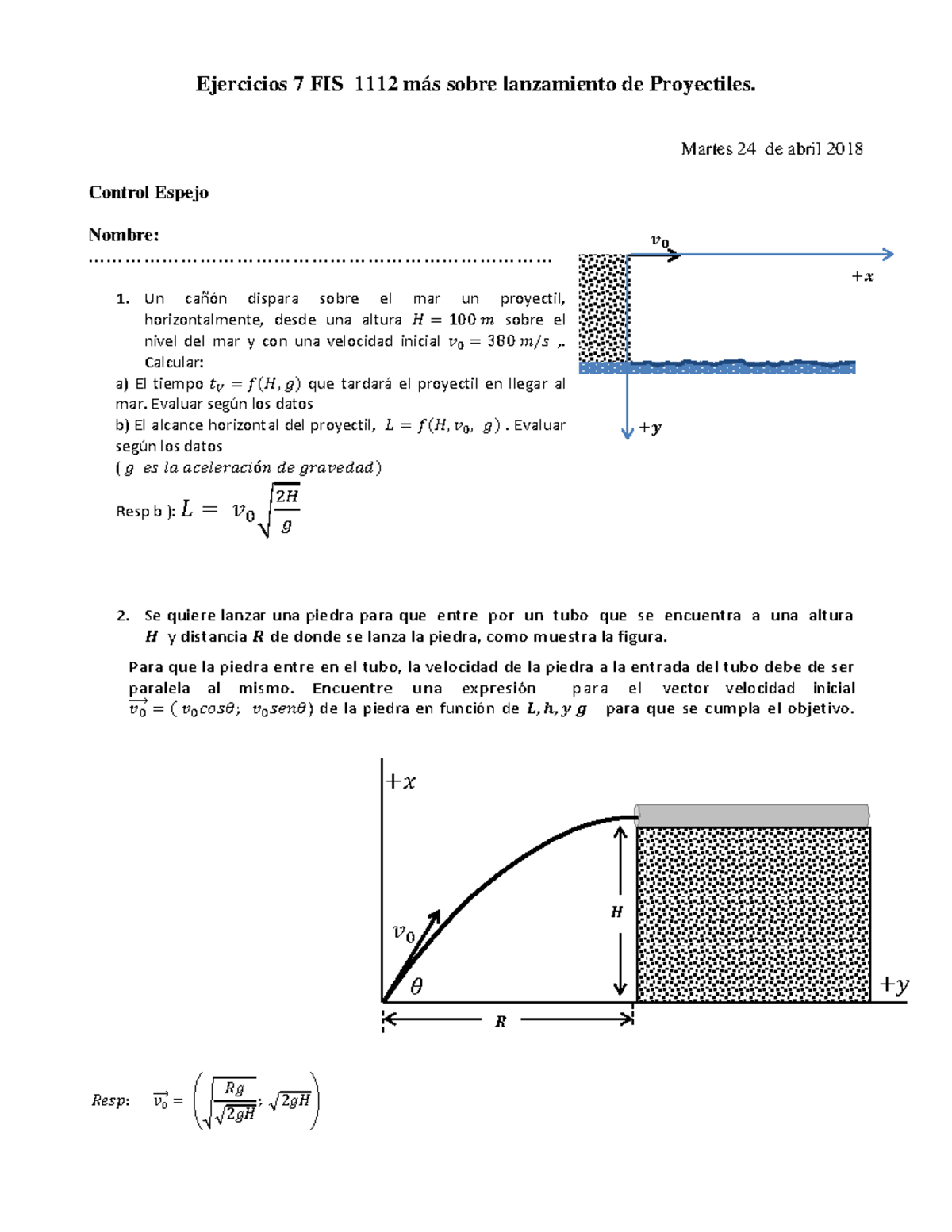 Ejercicios 7 lanzamiento de proyectiles 2 - Ejercicios 7 FIS sobre ...