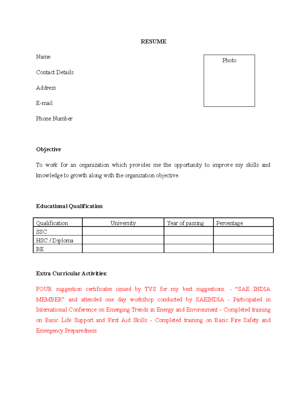 Resume Format - RESUME Name Contact Details Address E-mail Phone Number ...