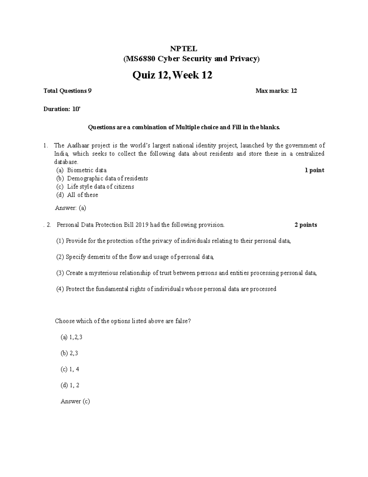 Week 12 - .............. - NPTEL (MS6880 Cyber Security and Privacy) Quiz 12, Week 12 Total ...