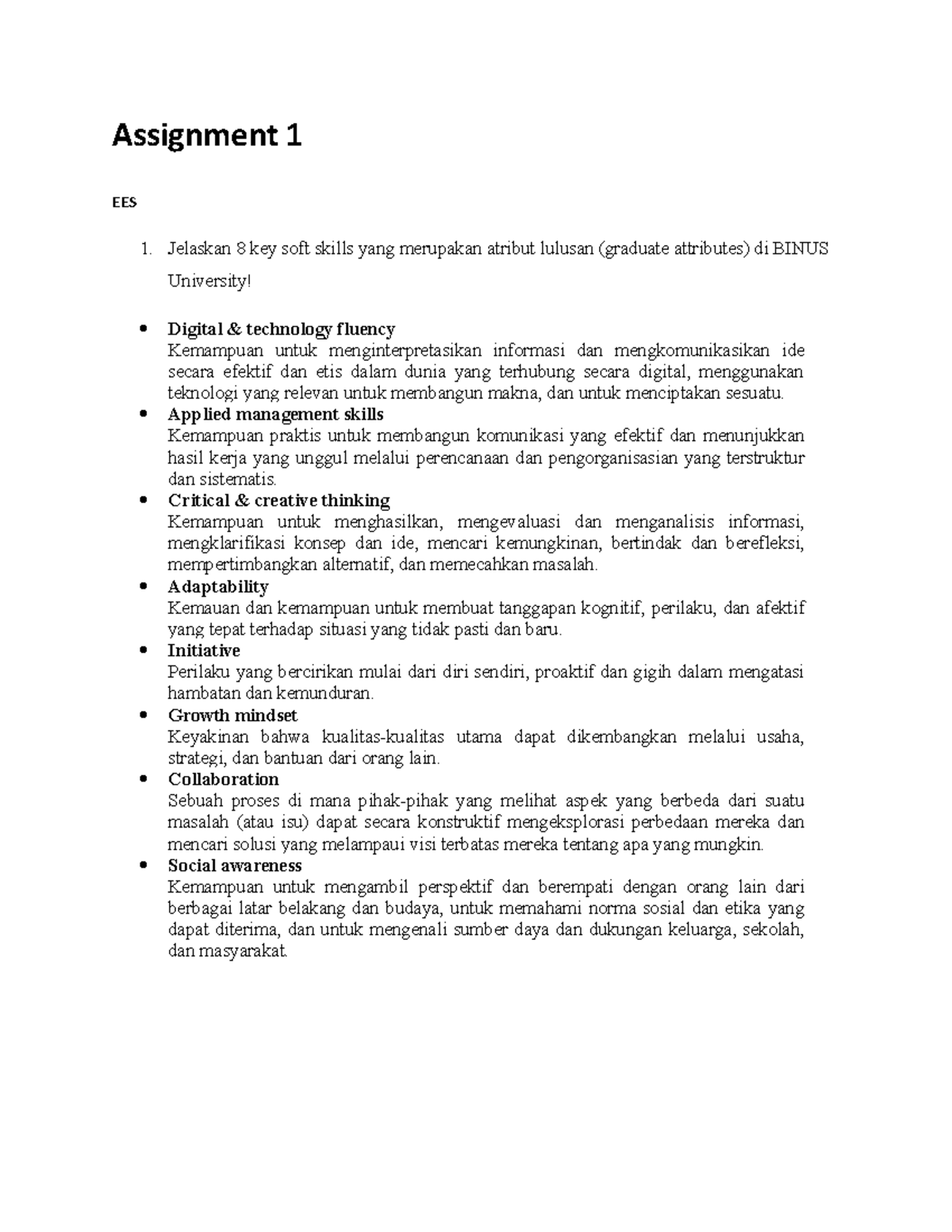 Cskmg; Csbks; Csals- Assignment Bulan 1-EES-IN - Assignment 1 EES Jelaskan 8 key soft skills ...