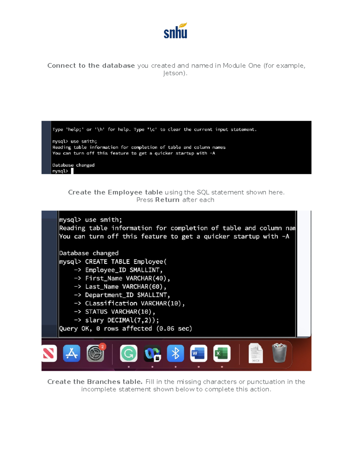 C xc c - Assignment - Connect to the database you created and named in ...