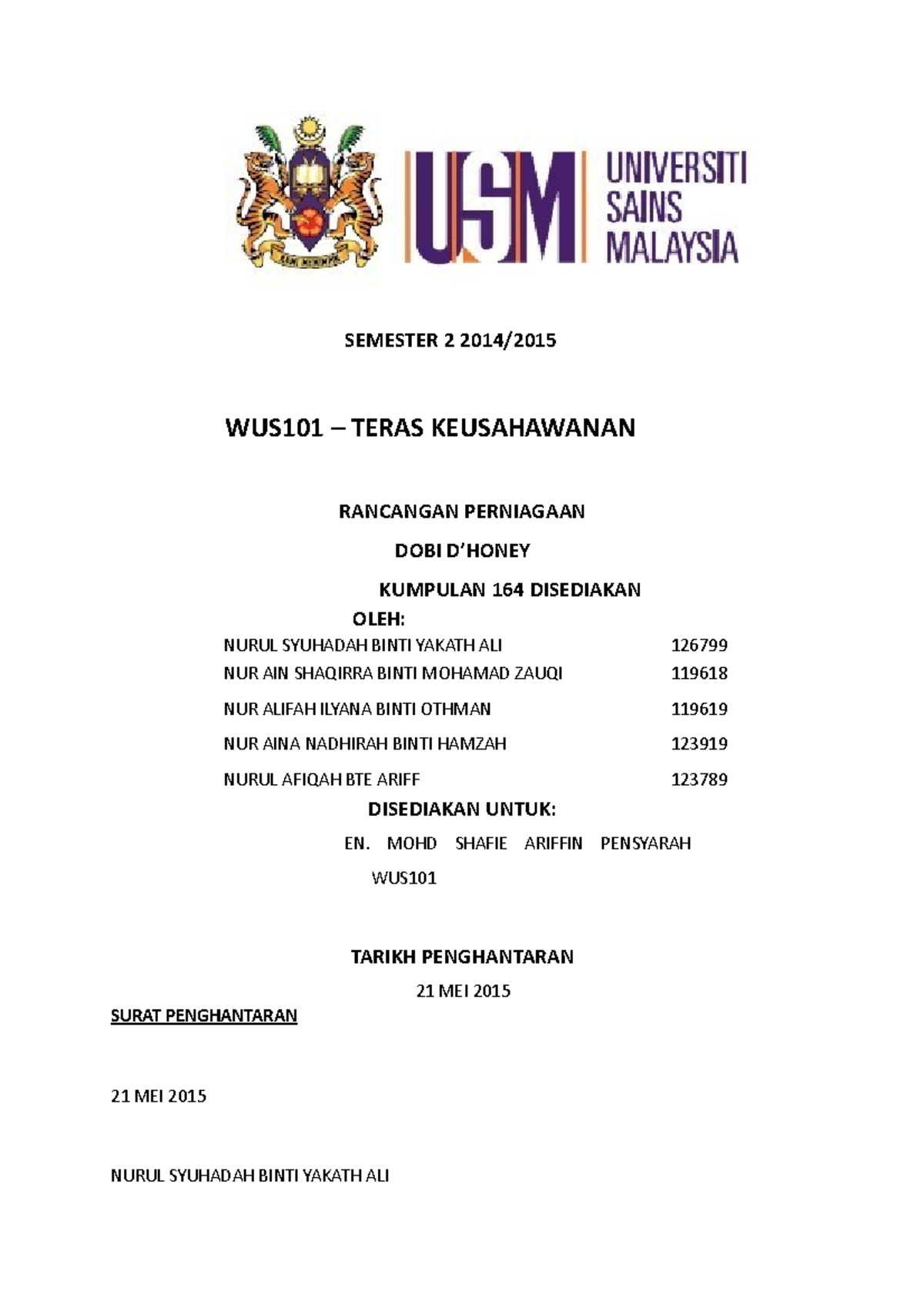 Wus assignment - rancangan perniagaan - SEMESTER 2 2014/ WUS101 – TERAS ...