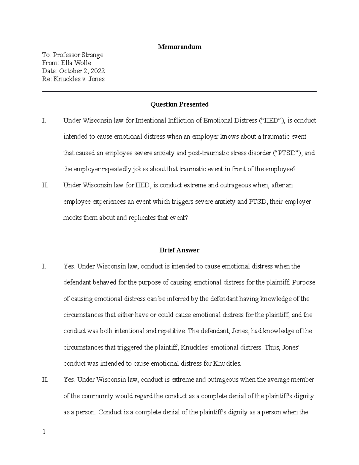 Closed Legal Memorandum 1 - Memorandum To: Professor Strange From: Ella ...