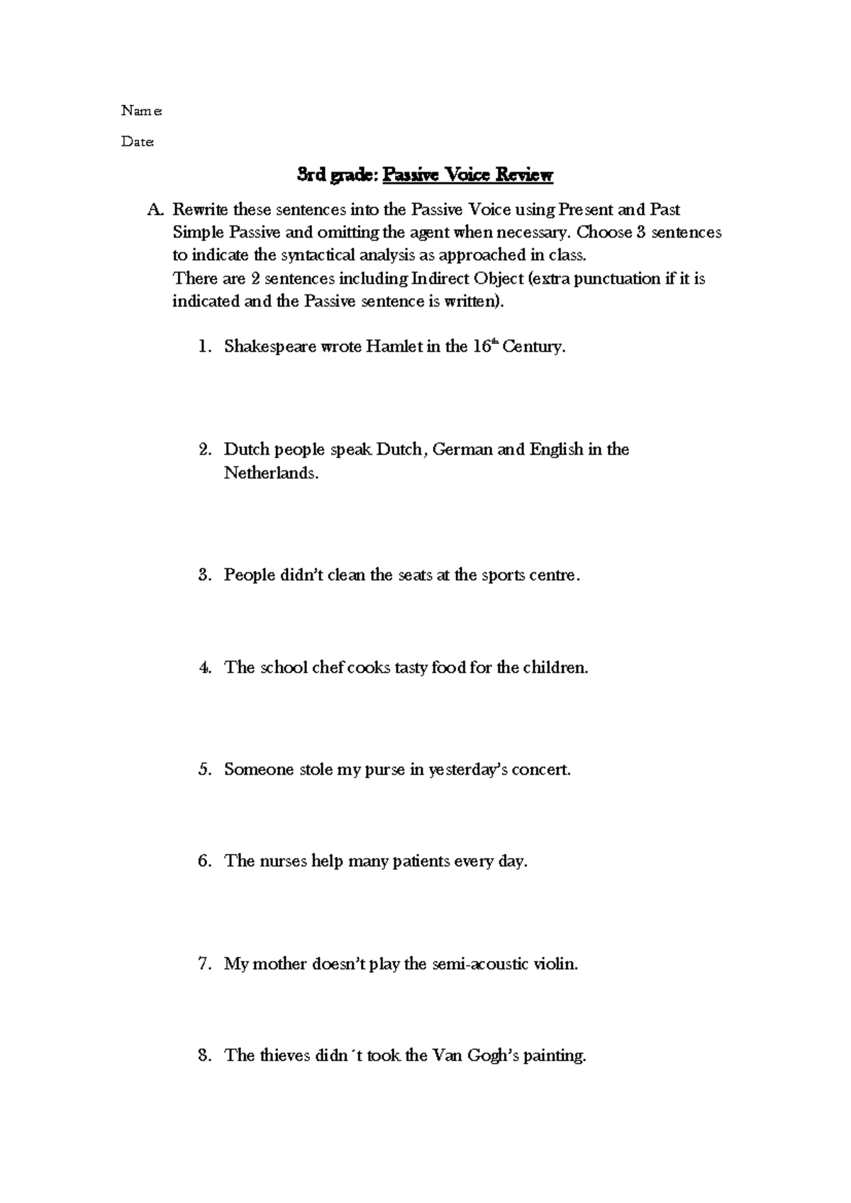 Passive Voice Review - Rewrite these sentences into the Passive Voice ...