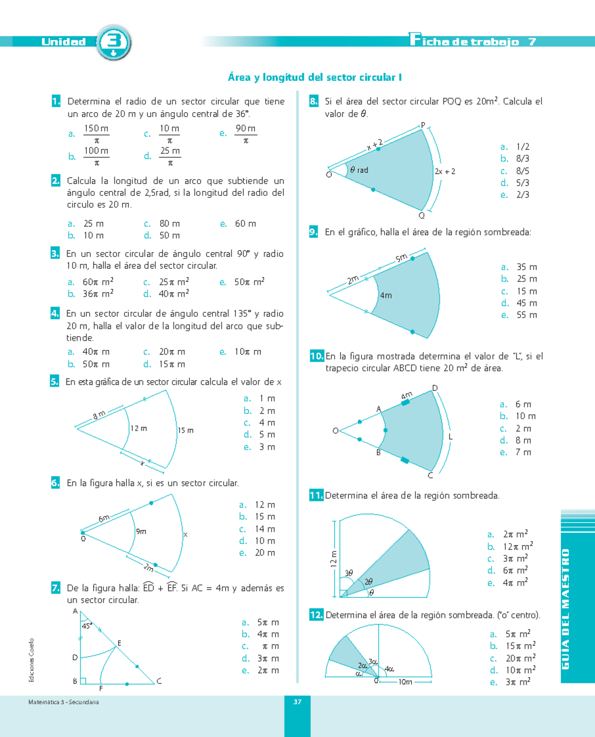 Fichas DE Trabajo Longitud ARCO Y AREA Sector Circular - Unidad F icha de trabajo 7 Determina el ...