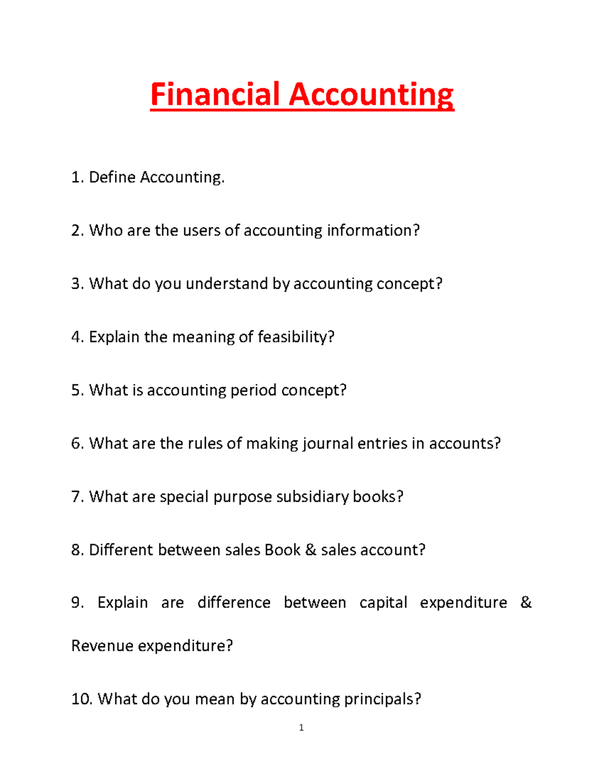 Financial accounting question bank - Financial Accounting 1. Define ...