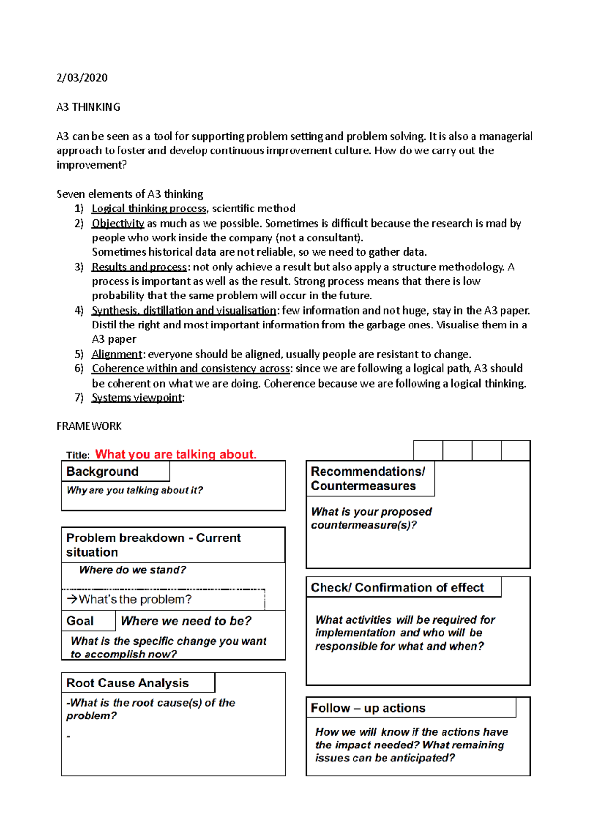 A3 Thinking - 2/03/ A3 THINKING A3 can be seen as a tool for supporting ...
