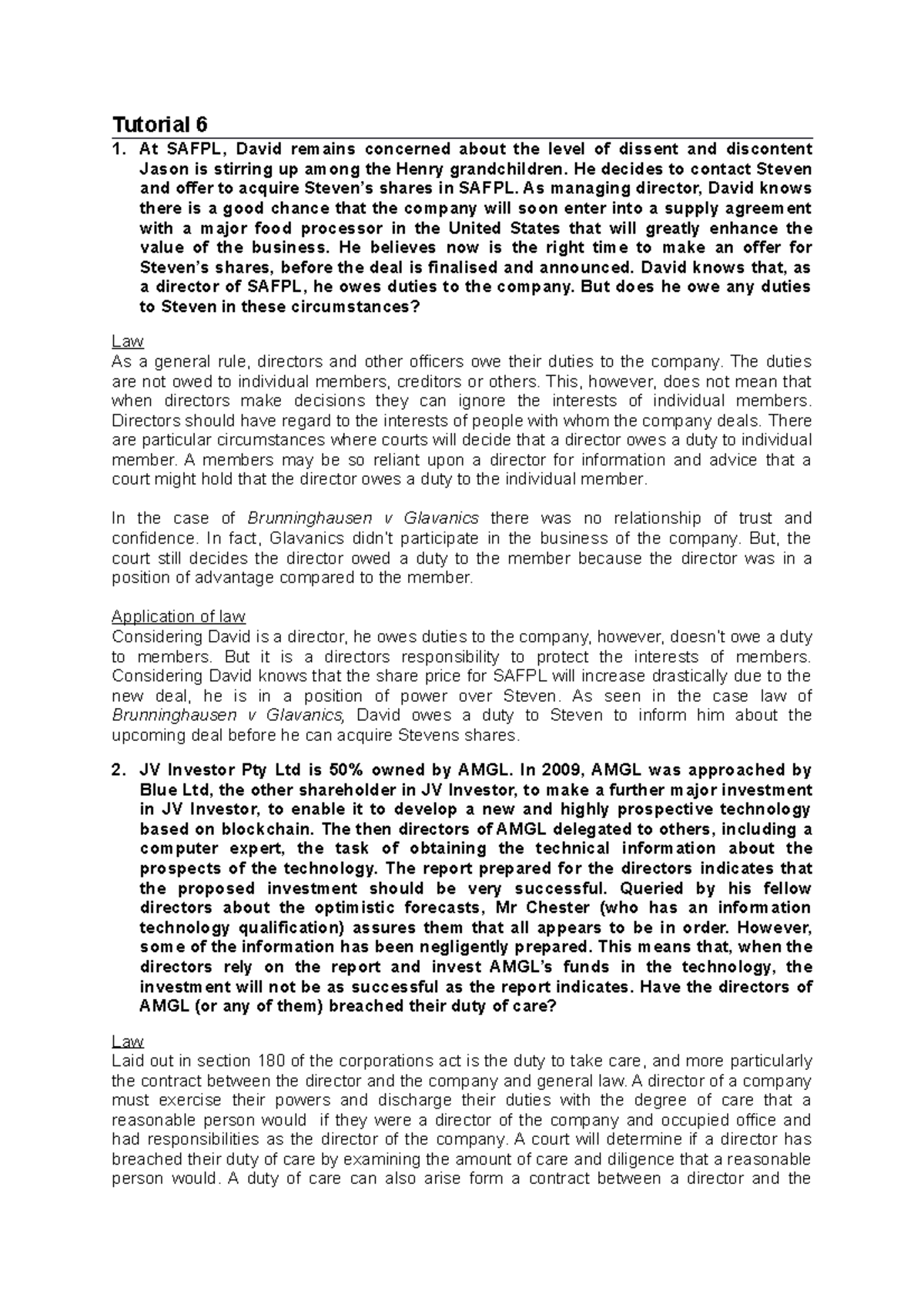 Tutorial 6 - Tutorial 6 At SAFPL, David remains concerned about the level of dissent and ...
