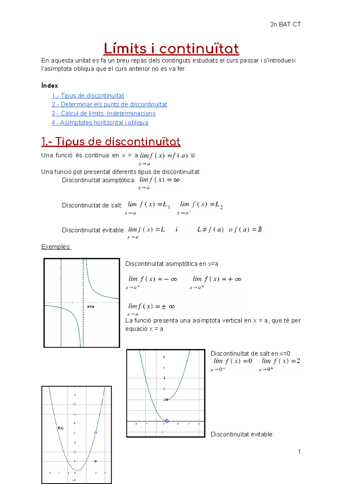 Límits i continuïtat. Teoria - Límits i continuïtat En aquesta unitat es fa un breu repàs dels ...