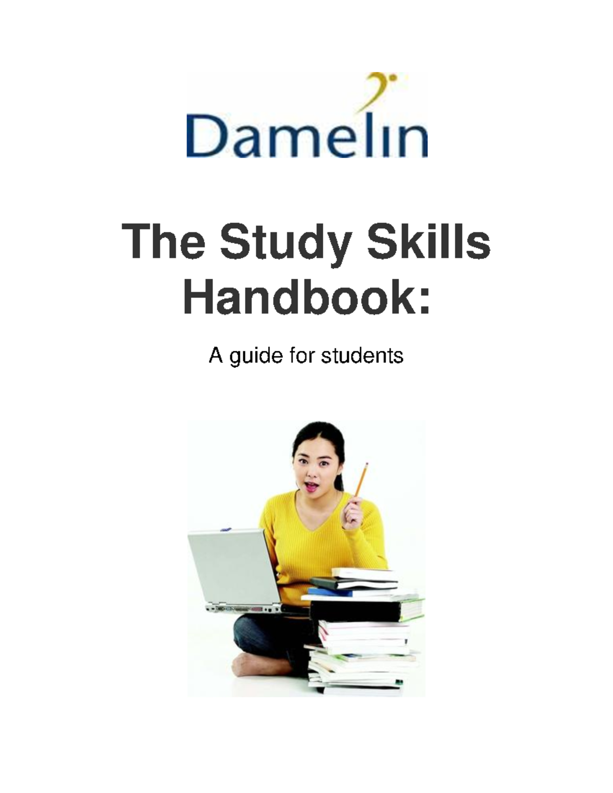 Study Skills Handbook - The Study Skills Handbook: A guide for students ...