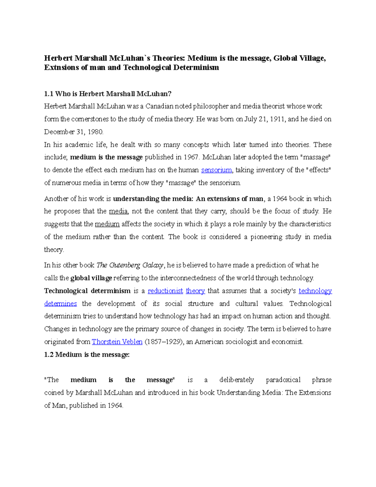 Do we control technology or does it control us - Herbert Marshall ...