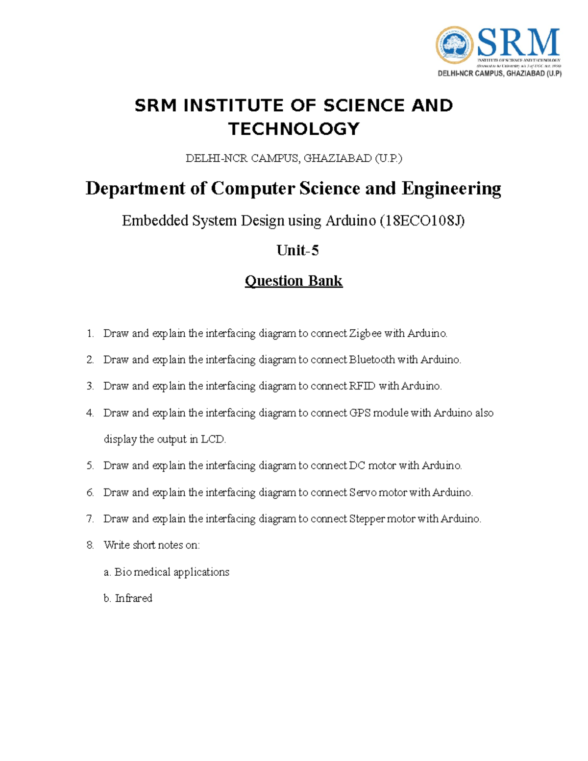 Unit-5 Question Bank - SRM INSTITUTE OF SCIENCE AND TECHNOLOGY DELHI-NCR CAMPUS, GHAZIABAD (U ...