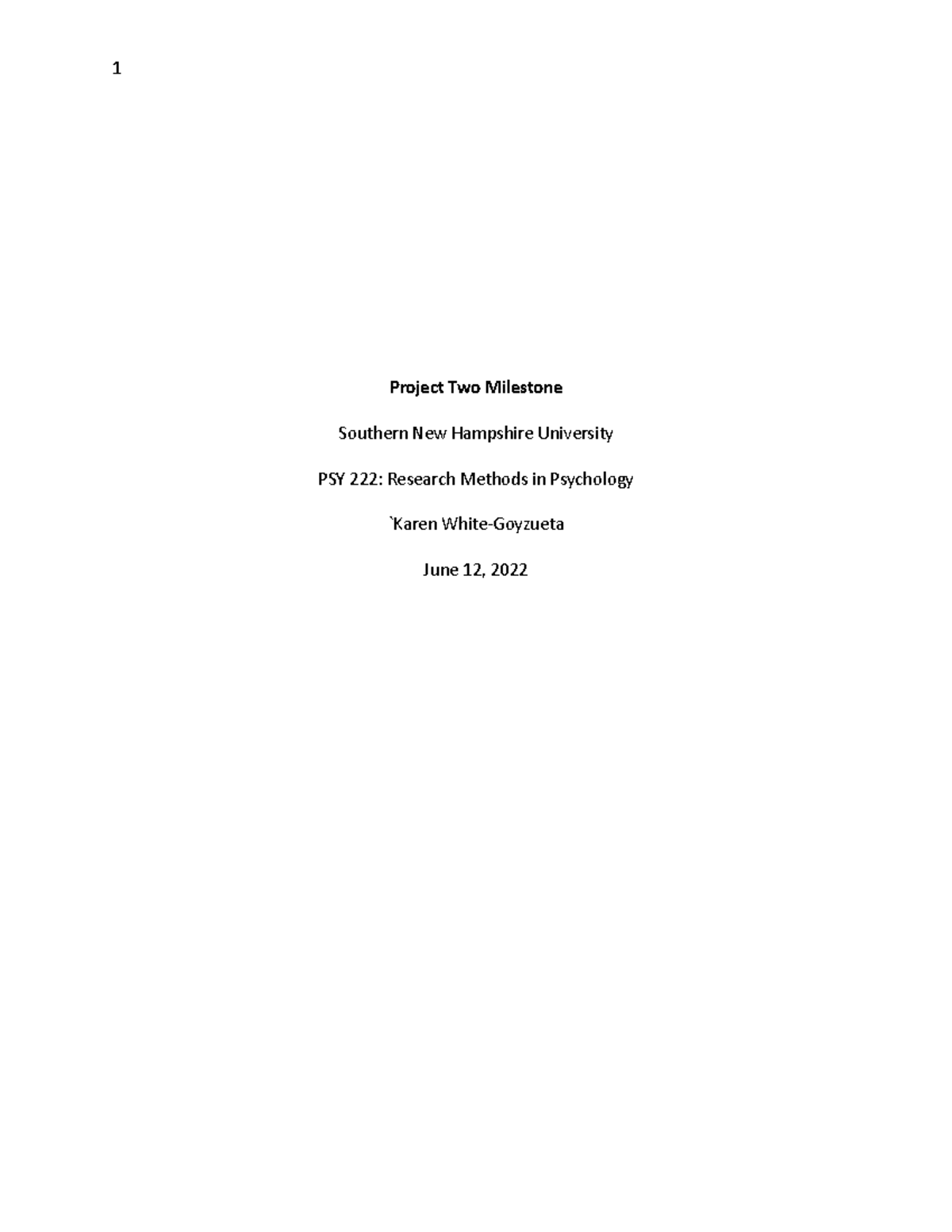 PSY222 Project Two Milestone - Project Two Milestone Southern New Hampshire University PSY 222 ...