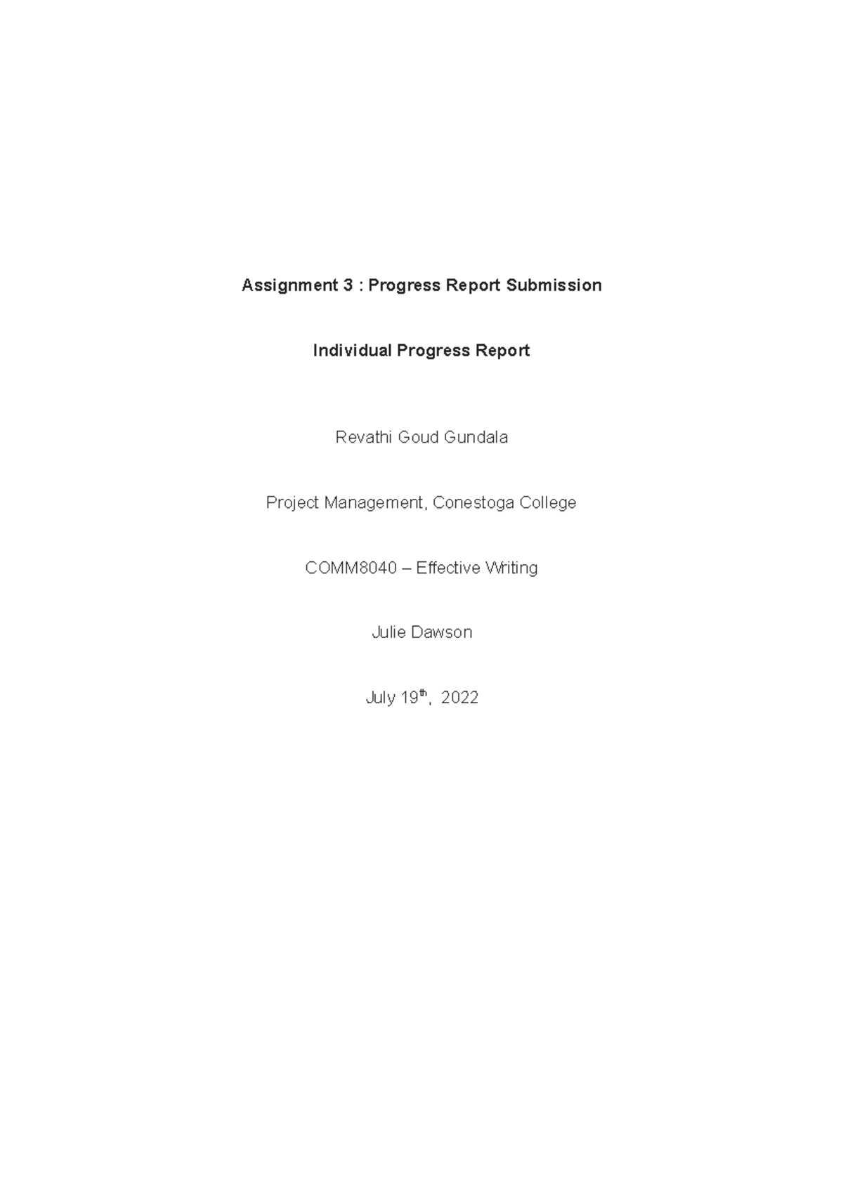 8040 Progress Report Assignment 3 Progress Report Submission Individual Progress Report