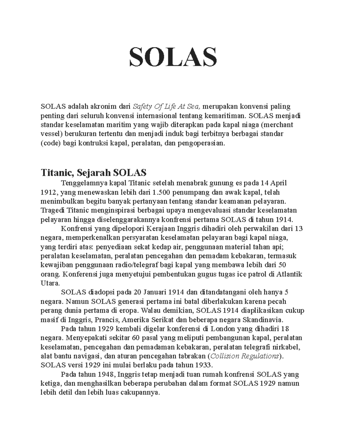Solas (Safety Of Life At Sea) - SOLAS SOLAS adalah akronim dari Safety ...