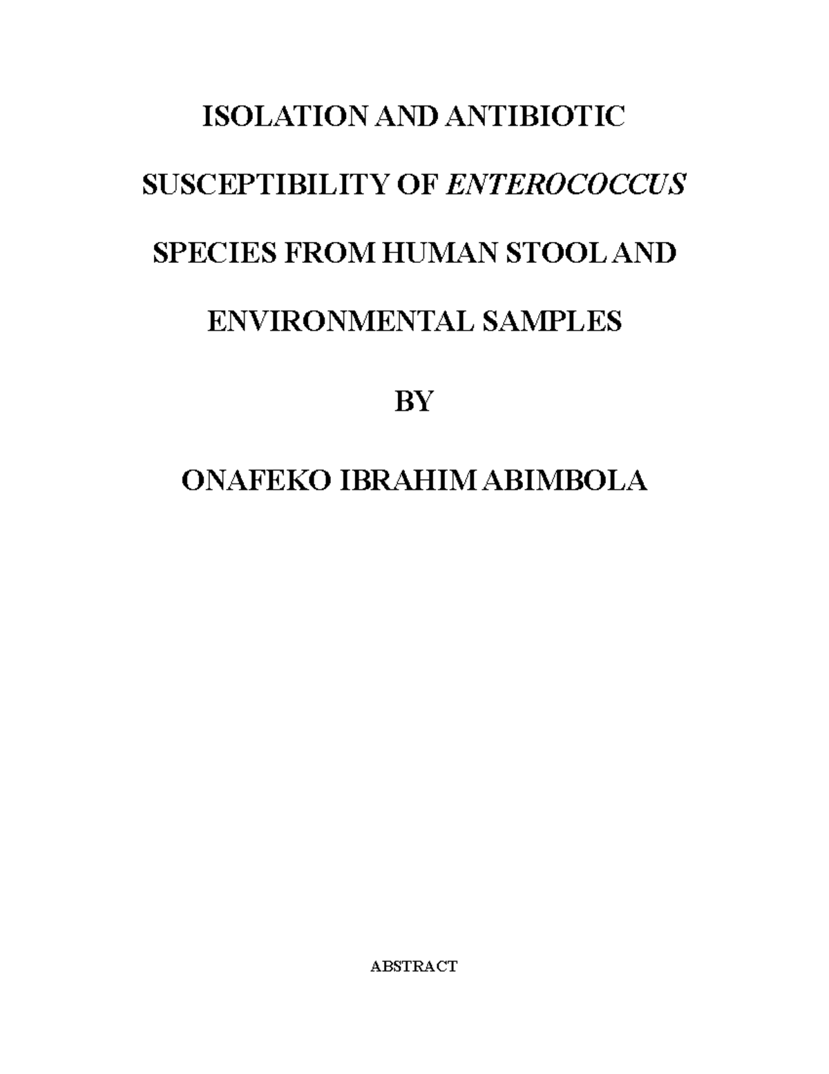 Isolation AND Antibiotic Susceptibility OF Enterococcus Species FROM ...