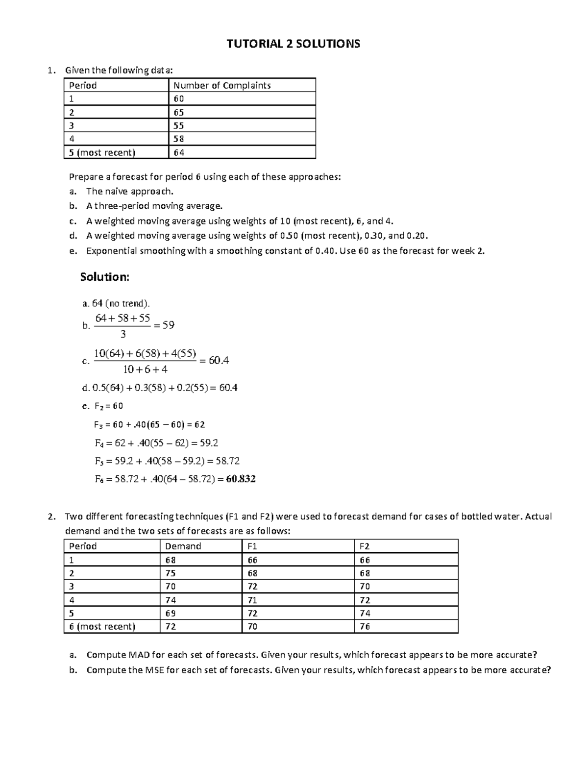 Tutorial 2 Solutions - Notes - TUTORIAL 2 SOLUTIONS 1. Given the ...