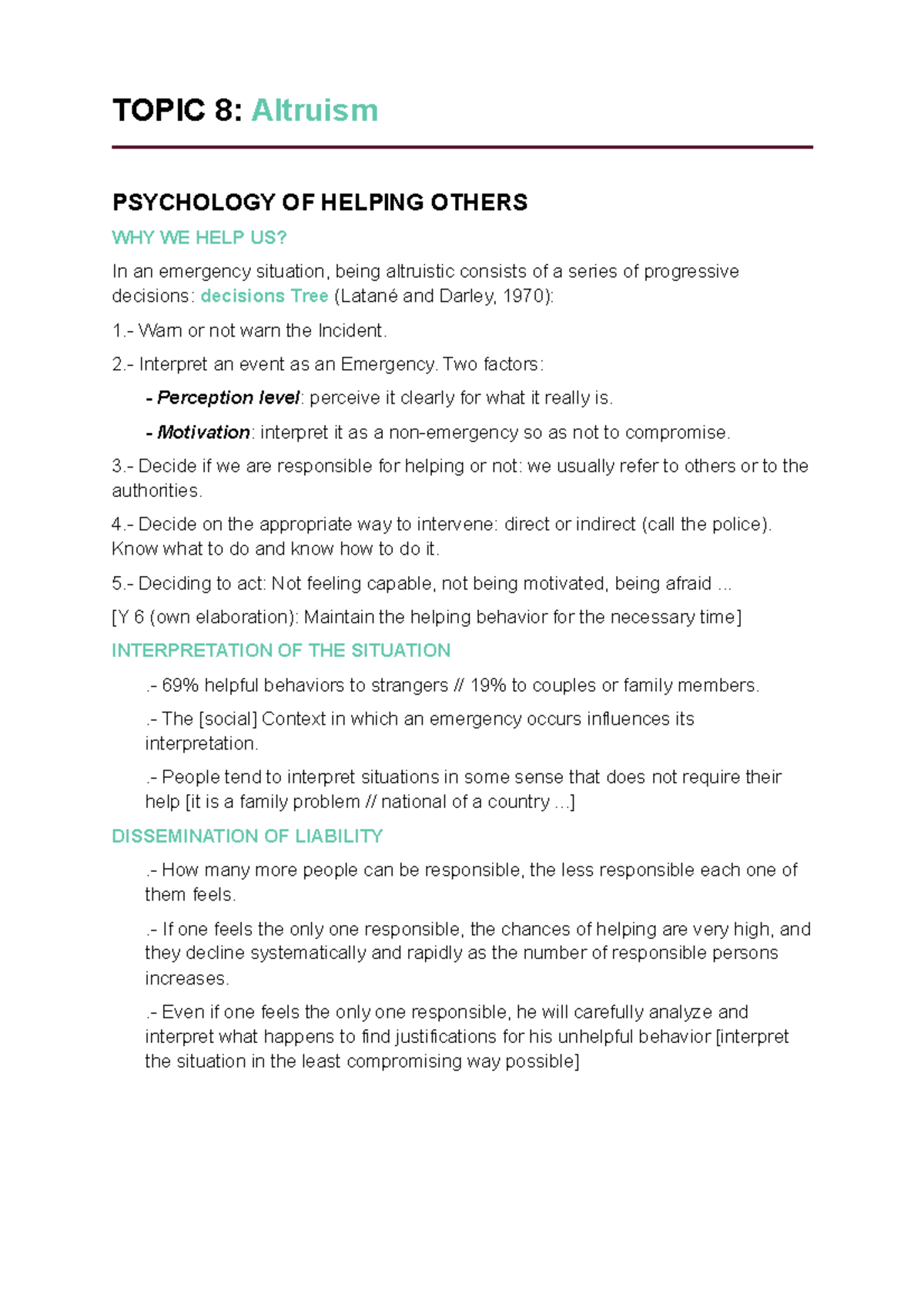 Unit 8 - Lecture notes 8 - TOPIC 8: Altruism PSYCHOLOGY OF HELPING ...