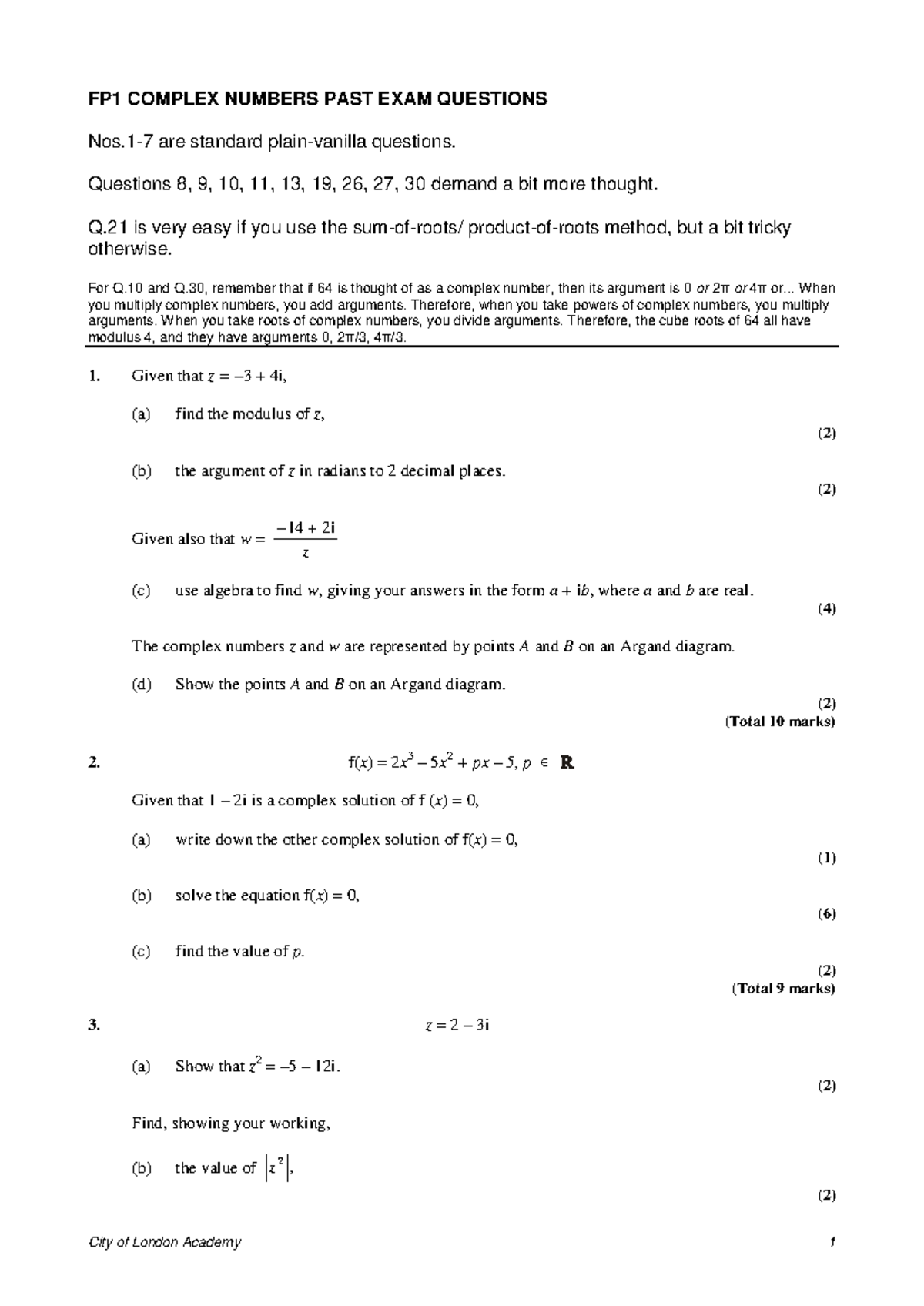 Fp1-complex-pastq - FP1 COMPLEX NUMBERS PAST EXAM QUESTIONS Nos-7 are standard plain-vanilla ...
