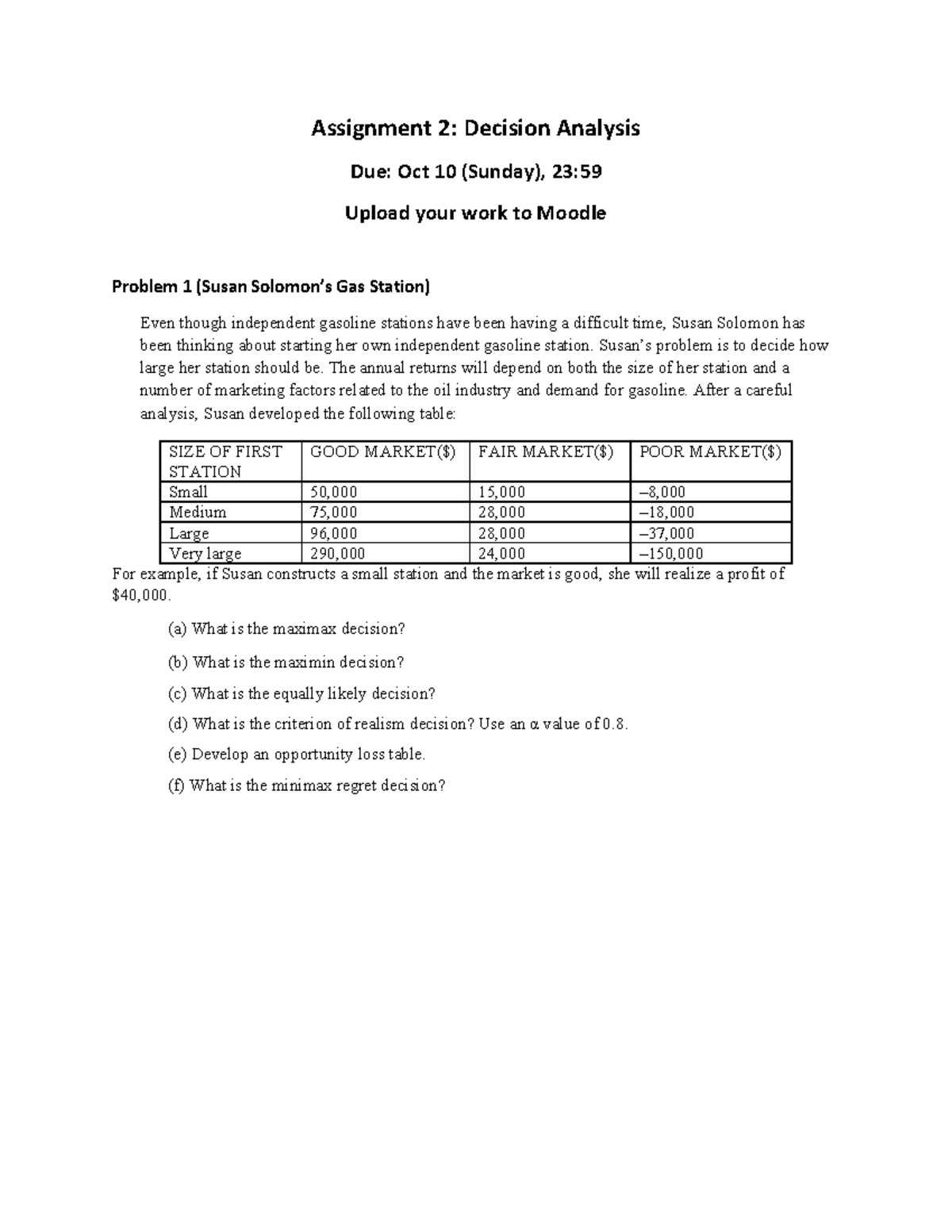 A2 Decision Analysis - homework - Assignment 2: Decision Analysis Due ...