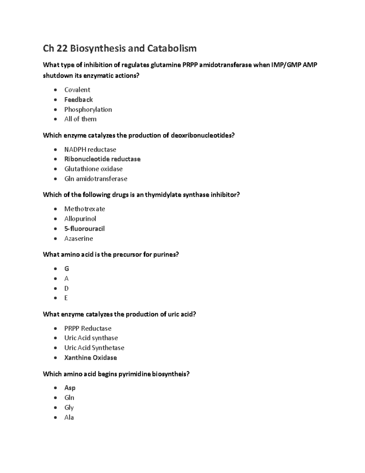Biochem II exam 3 - Ch 22 Biosynthesis and Catabolism What type of ...