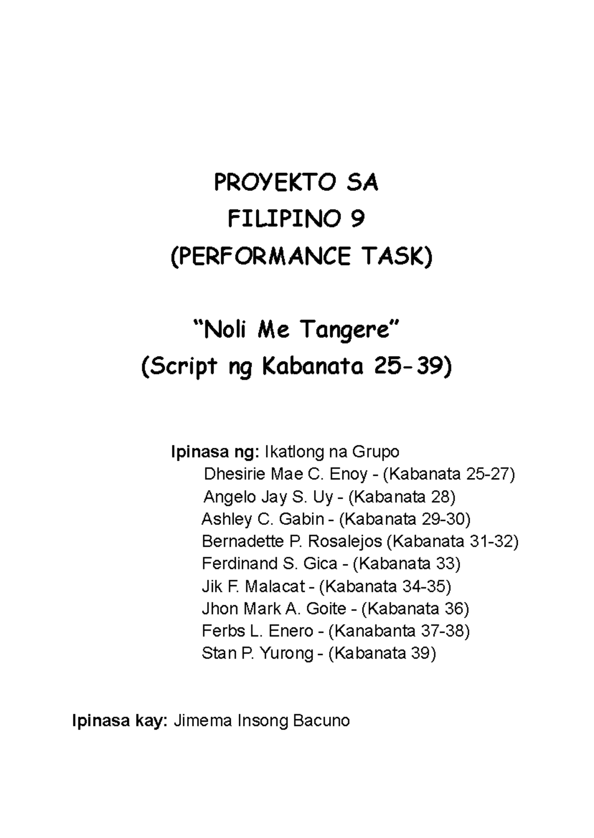 Filipino script 25 39 - n/a - PROYEKTO SA FILIPINO 9 (PERFORMANCE TASK ...