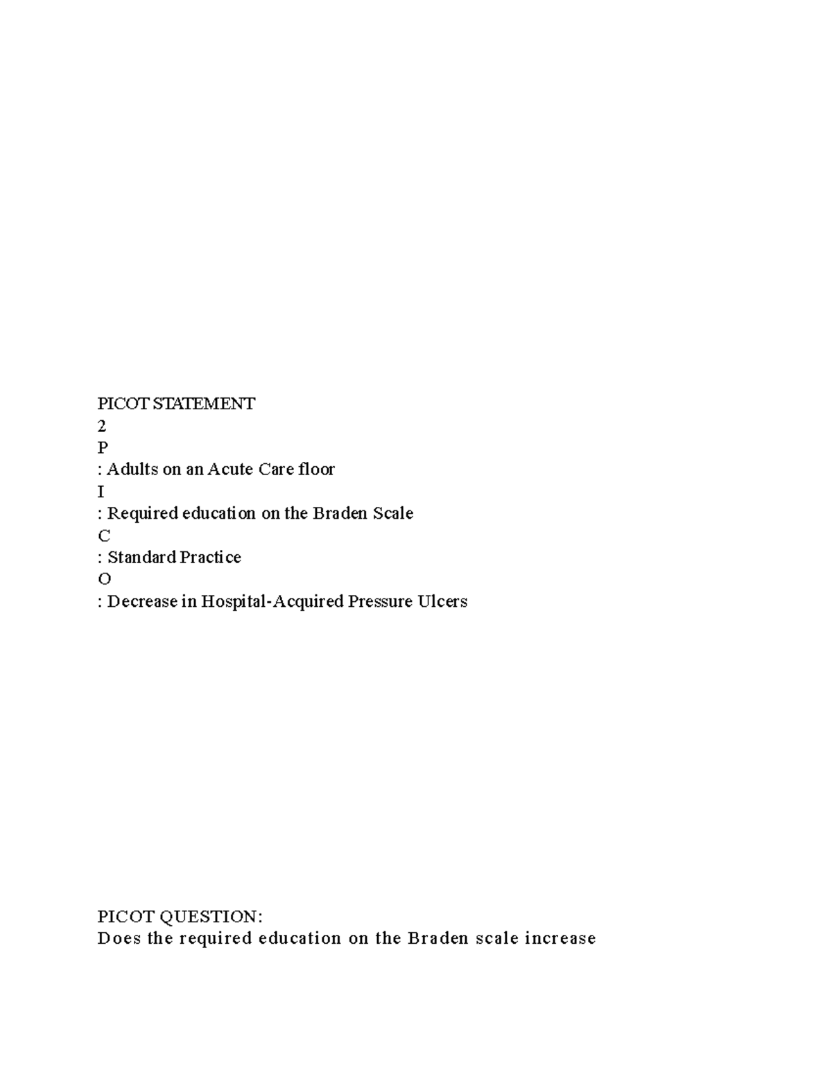 Picot smpl - sample - PICOT STATEMENT 2 P : Adults on an Acute Care ...