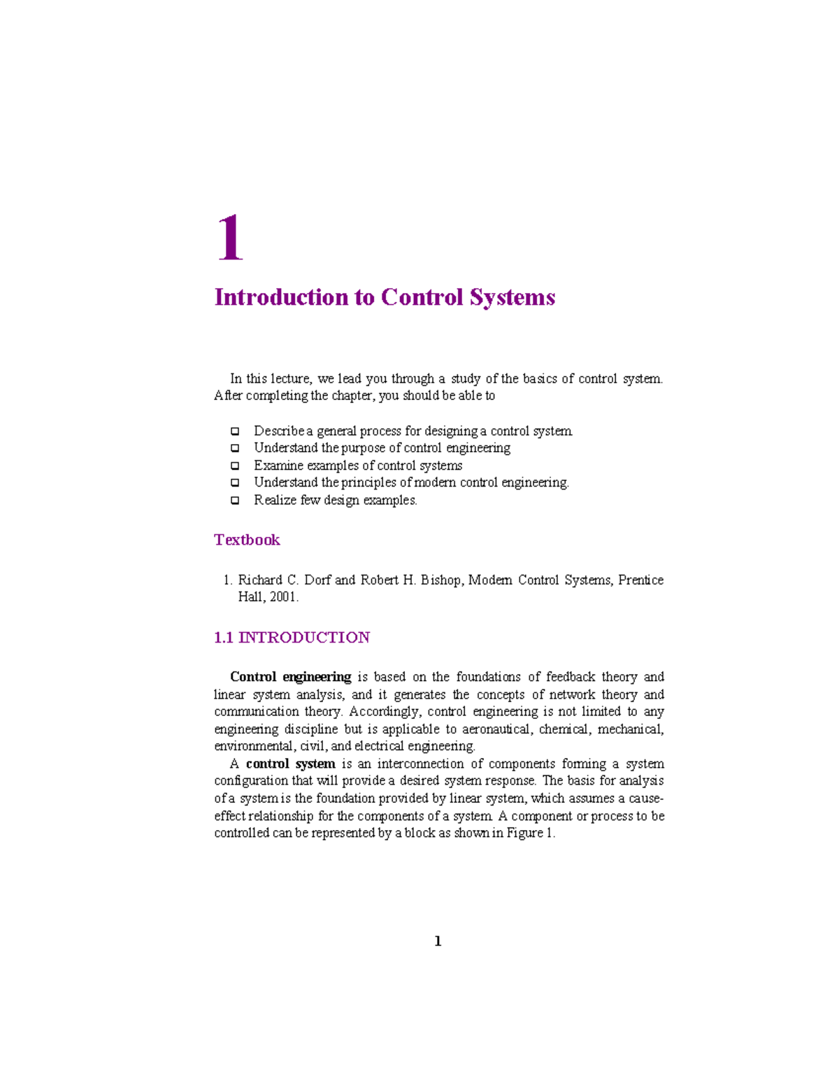 Lesson 1 - Bla bla - 1 1 Introduction to Control Systems In this lecture, we lead you through a ...