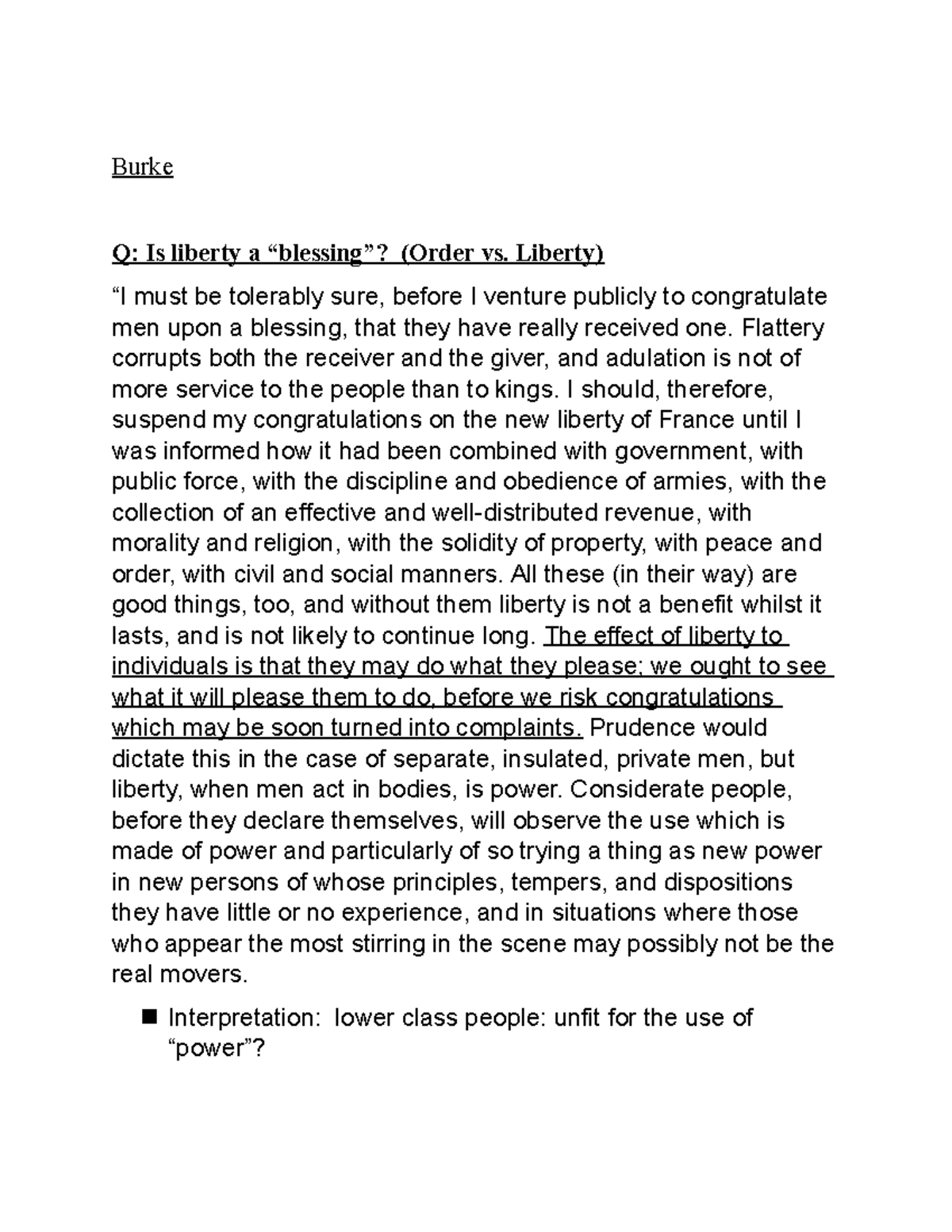 2 Burke - Burke Q: Is liberty a “blessing”? (Order vs. Liberty) “I must ...