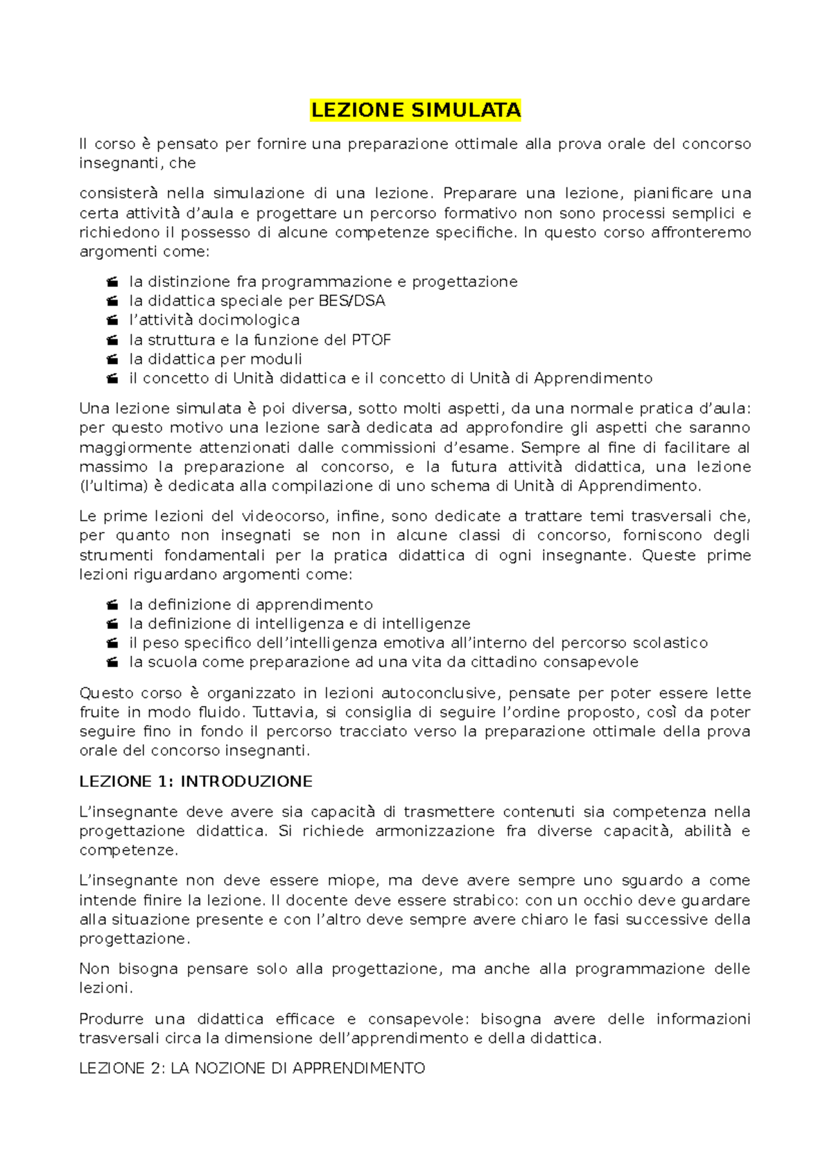 Progettazione UDA - LEZIONE SIMULATA Il corso è pensato per fornire una ...