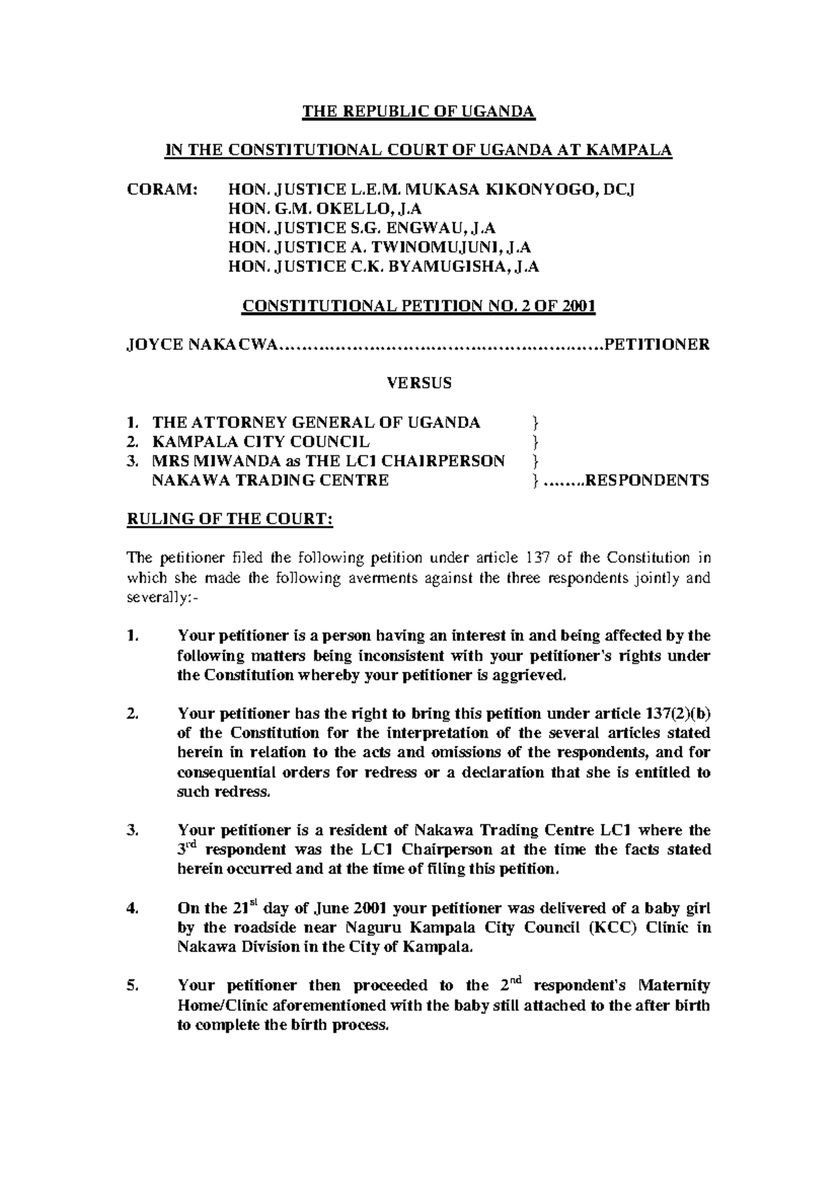 Joyce Nakacwa The Attorney General - THE REPUBLIC OF UGANDA IN THE ...