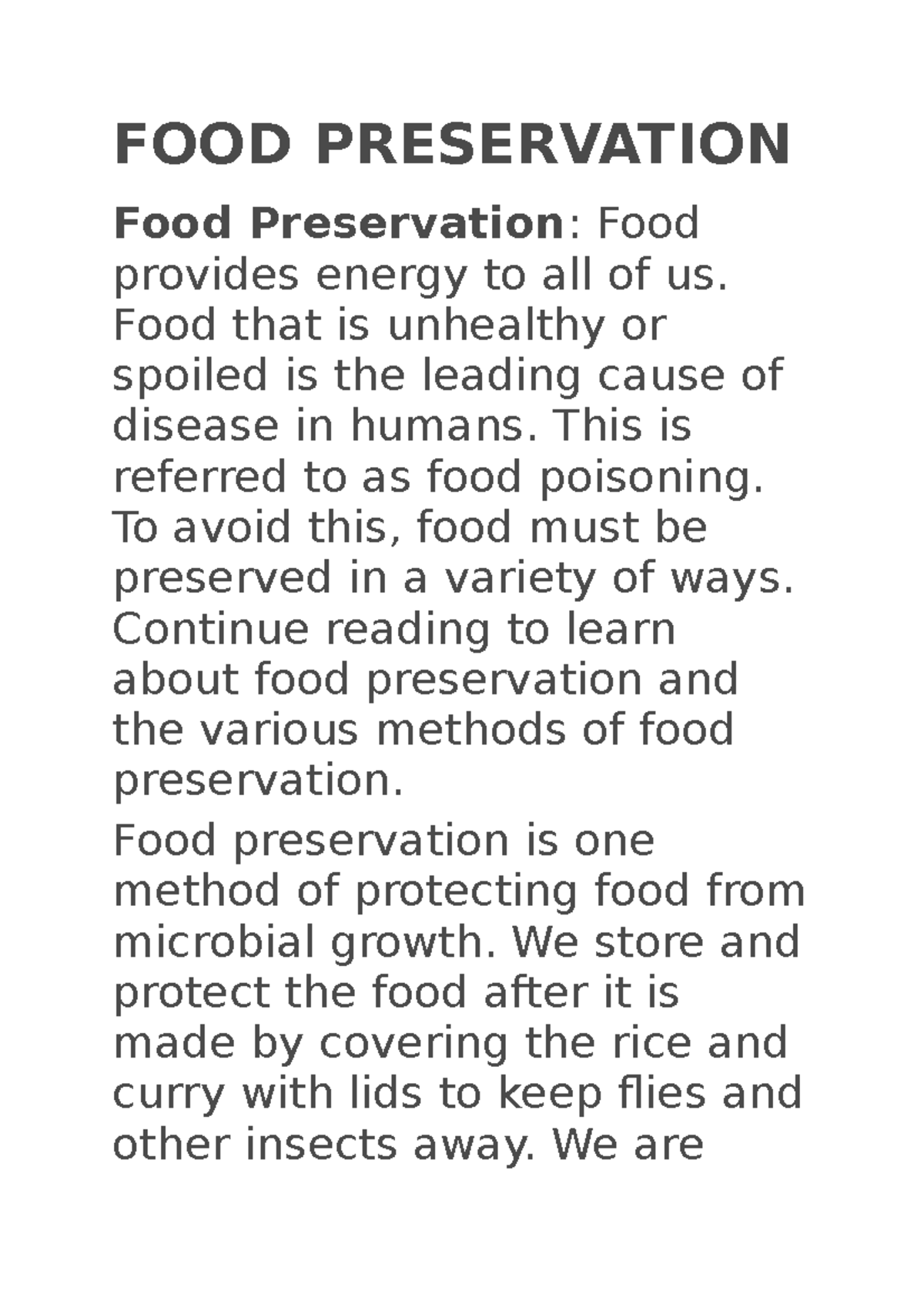 FOOD Preservation - FOOD PRESERVATION Food Preservation: Food provides ...