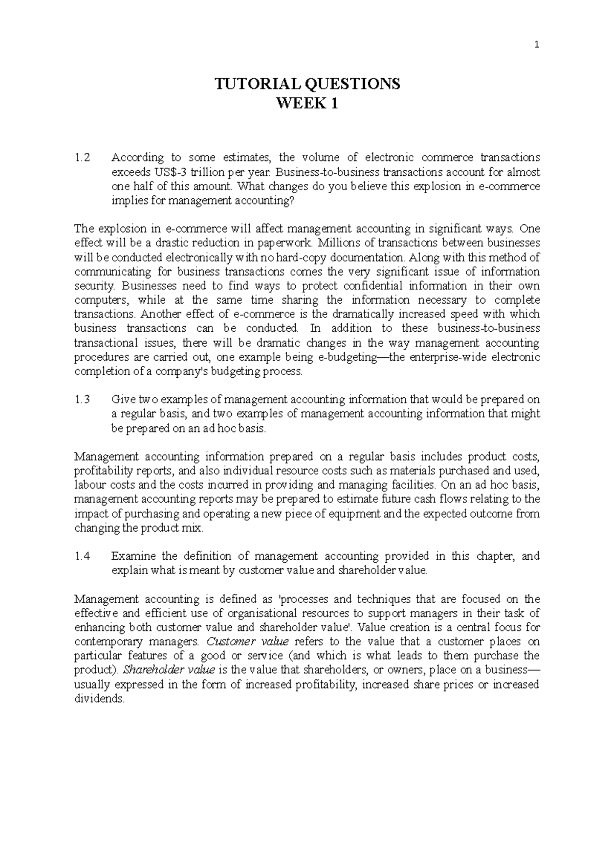 Week 1 - Notes - TUTORIAL QUESTIONS WEEK 1 1 According to some ...