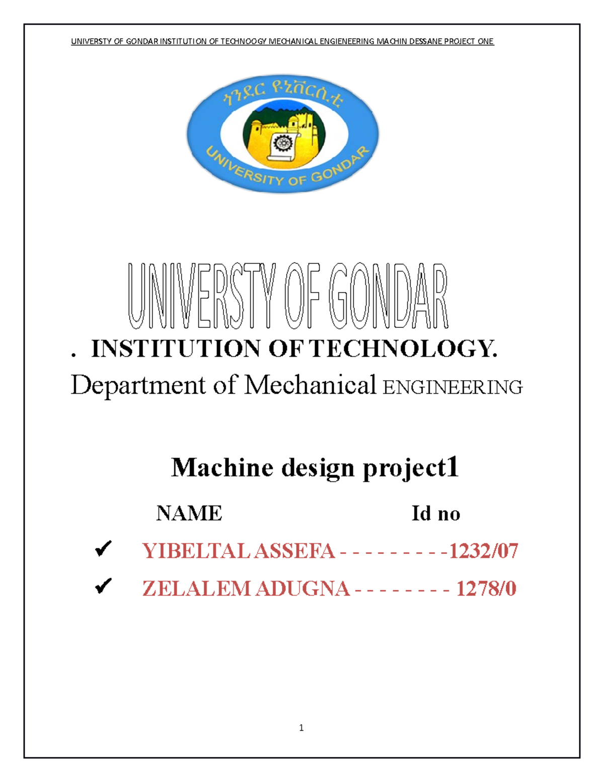 UOG - Design of pressure vessel - . INSTITUTION OF TECHNOLOGY ...