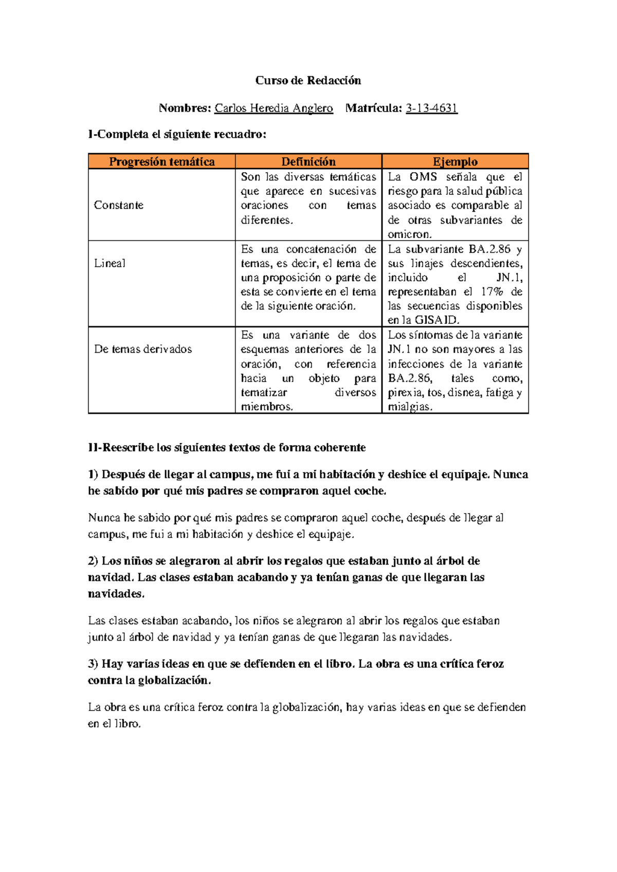 Coherencia y Cohesión - Curso de Redacción Nombres: Carlos Heredia ...