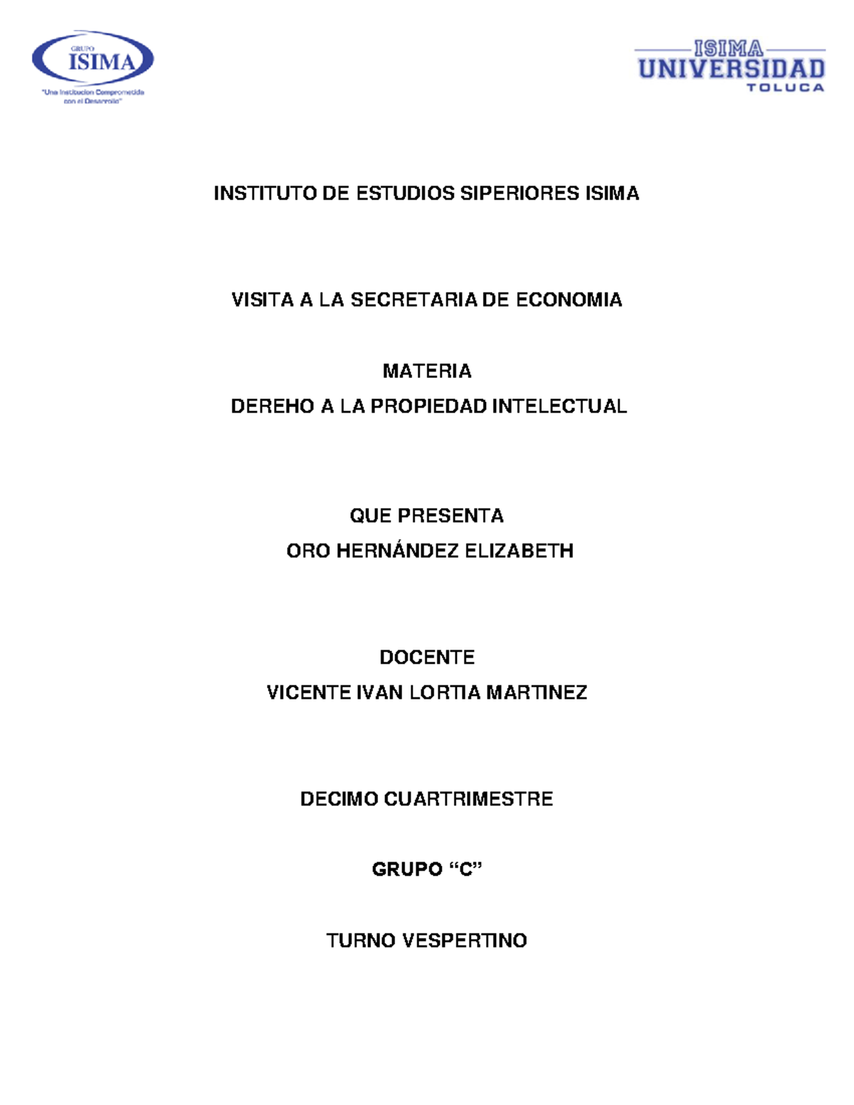 Secretario DE Economia - INSTITUTO DE ESTUDIOS SIPERIORES ISIMA VISITA ...