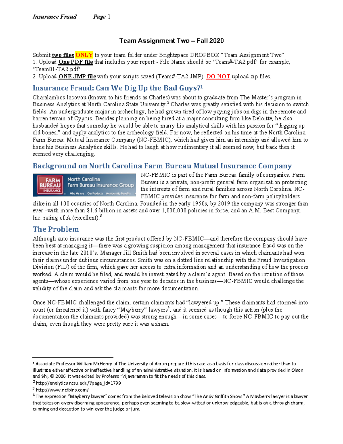 Team Assignment Two - Insurance Fraud - Warning: TT: undefined function: 32 Team Assignment Two ...