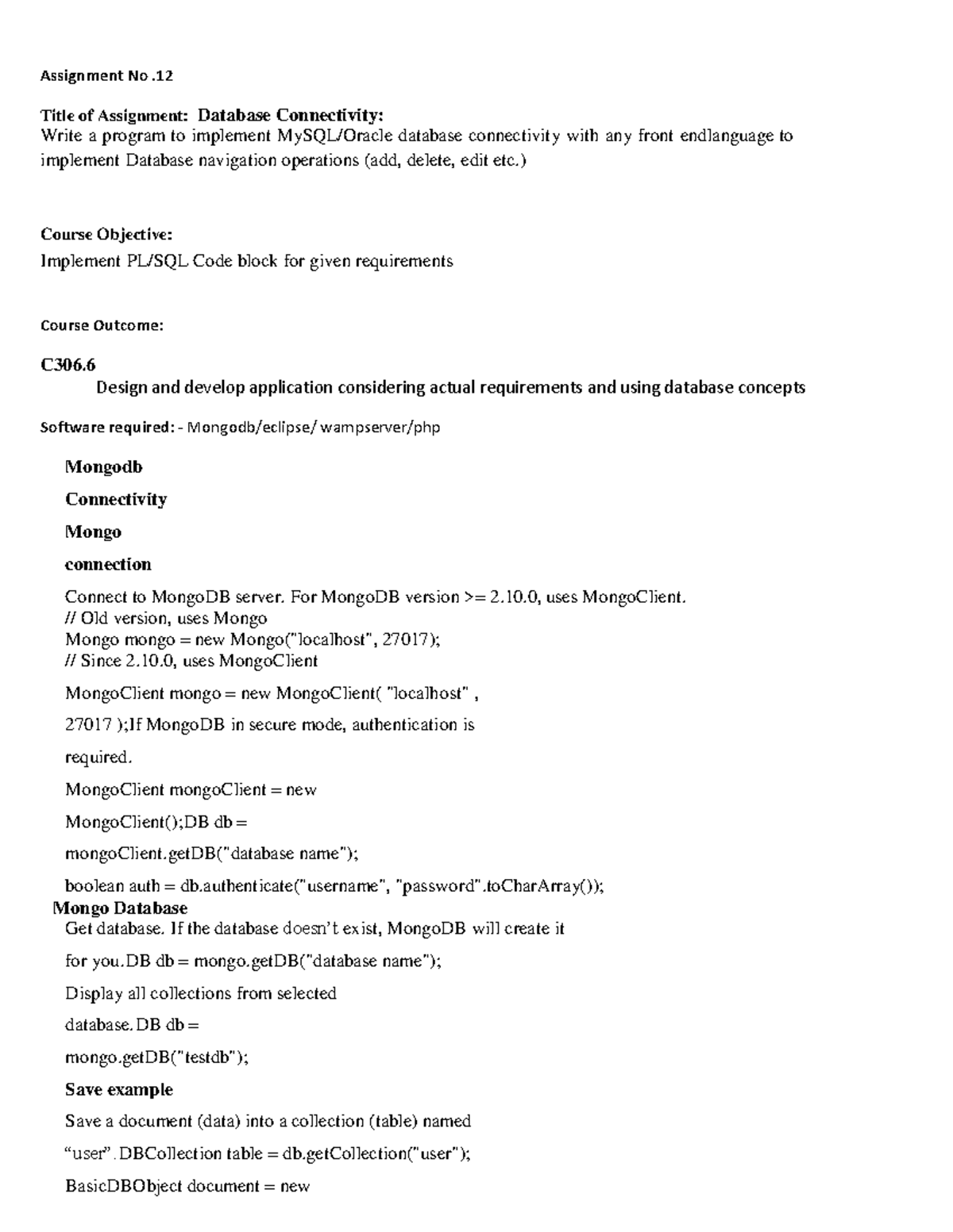 Assignment-no- 12 - Assignment No. Title of Assignment: Database Connectivity: Write a program ...