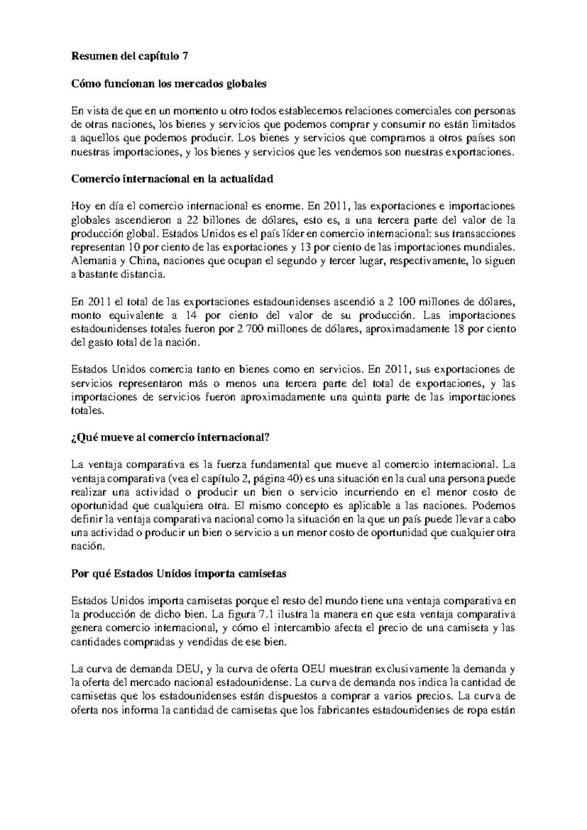 Resumen capítulo 7 - Resumen del capítulo 7 Cómo funcionan los mercados ...