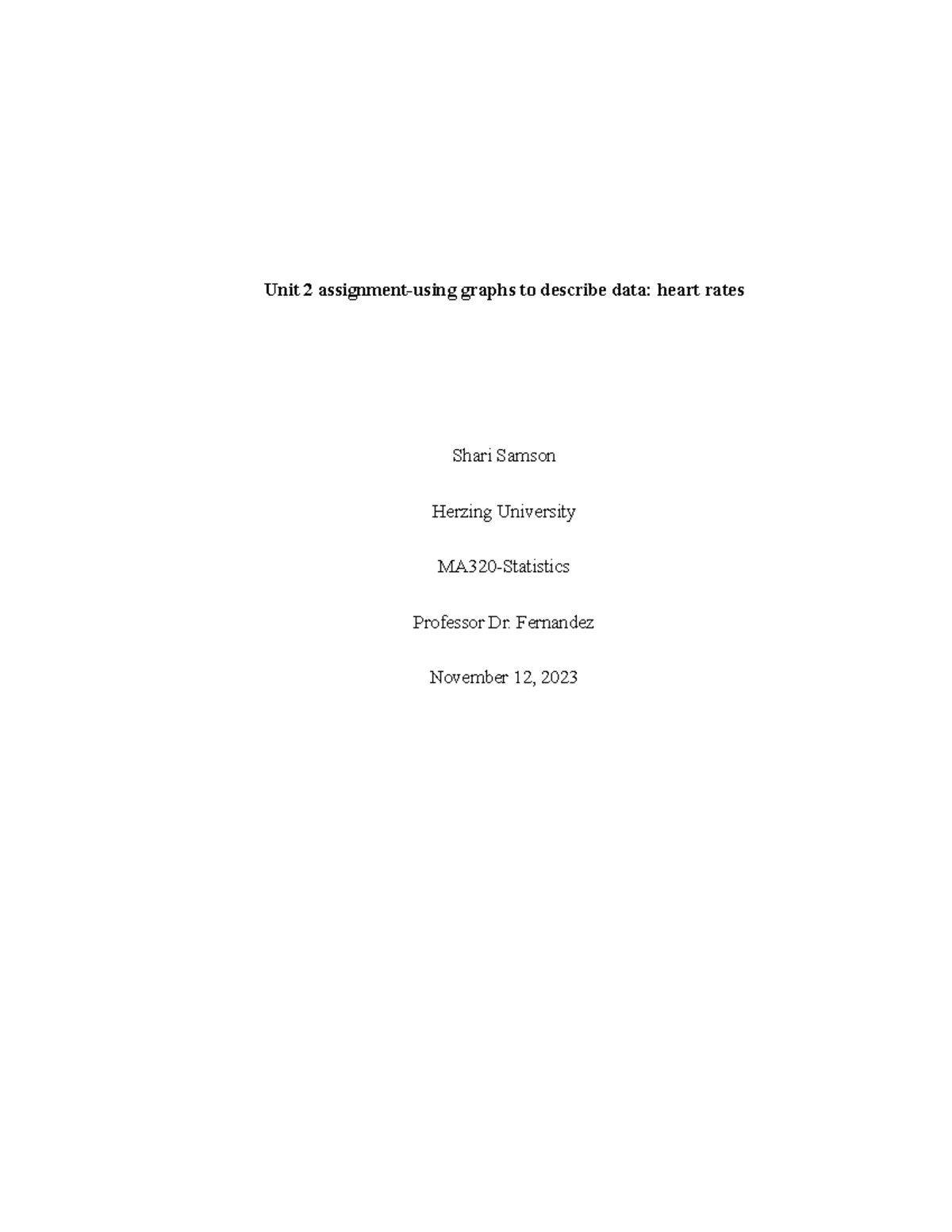 Unit 2 assignment for statistics - Unit 2 assignment-using graphs to ...