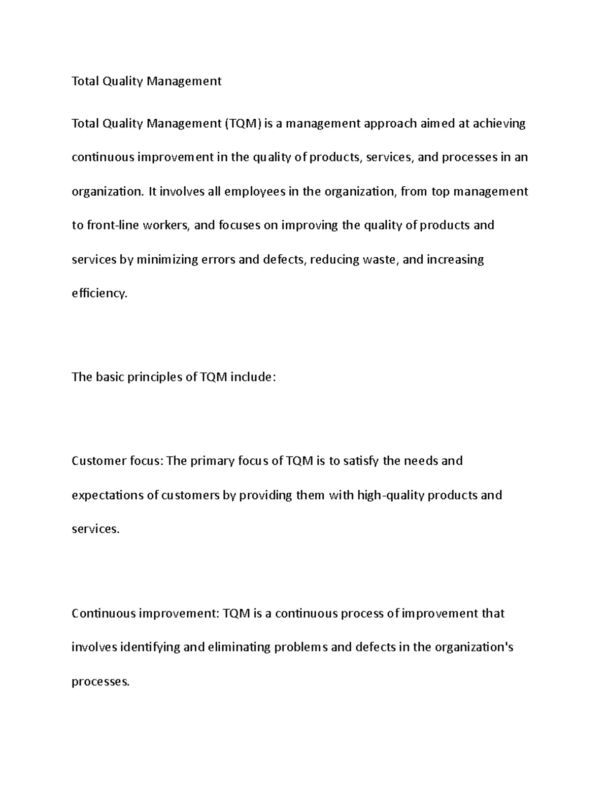 Tqm - Tqm - Total Quality Management Total Quality Management (TQM) is ...
