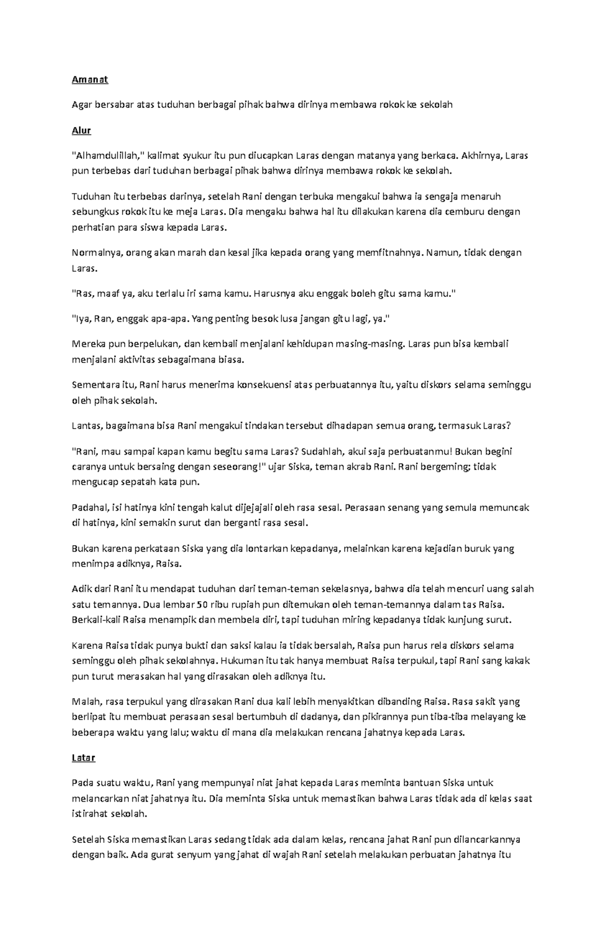 Alur atau plot merupakan urutan peristiwa atau jalan cerita pada sebuah ...