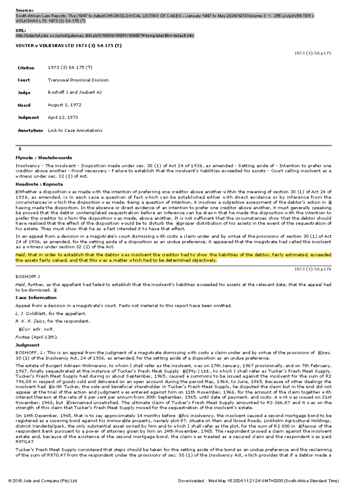 Venter v Volkskas LTD 1973 (3) SA 175 (T) - Source: South African Law Reports, The (1947 to ...