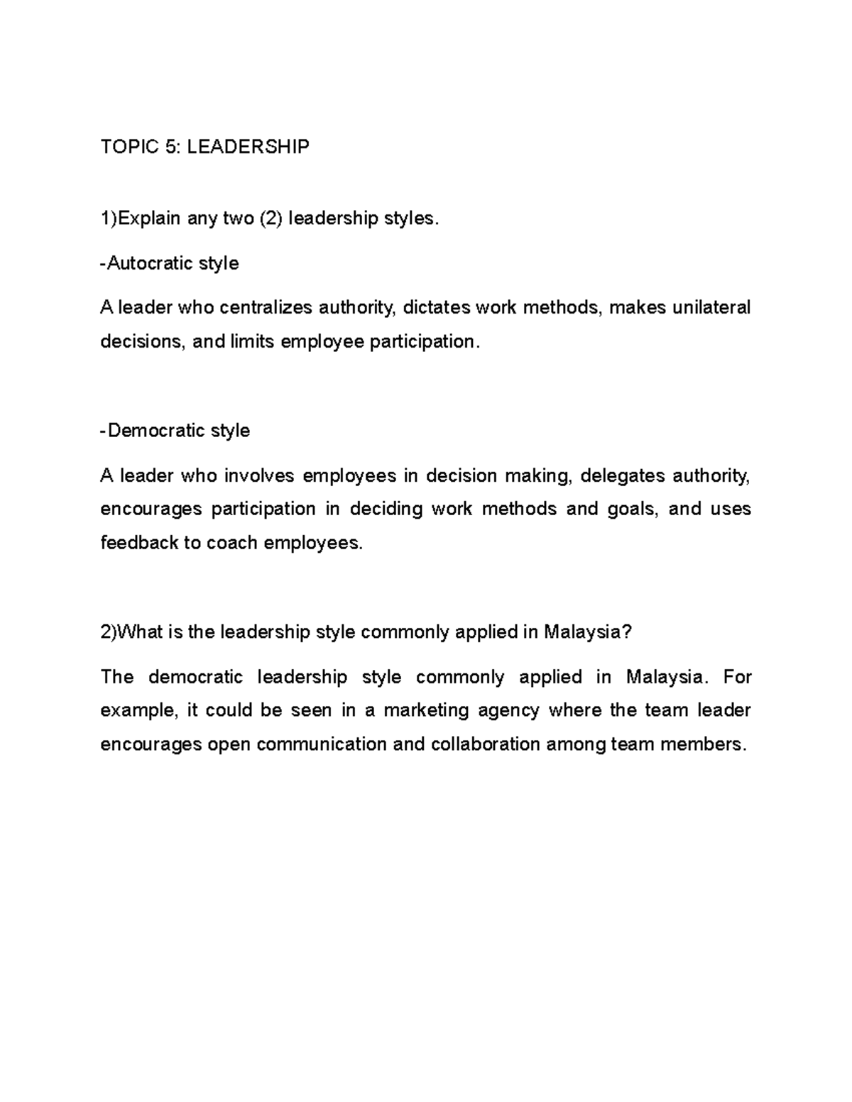 MGT TUTO ( Leadership) - TOPIC 5: LEADERSHIP 1)Explain any two (2 ...