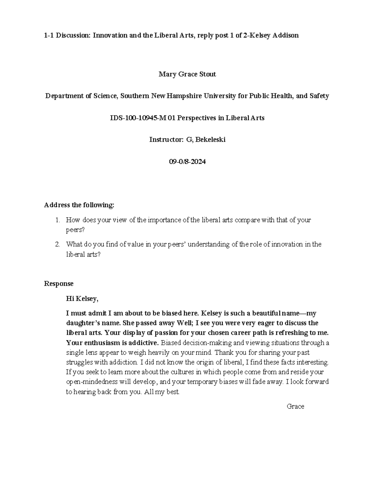 IDS 1-1 Reply Post 1 of 2 - 1-1 Discussion: Innovation and the Liberal ...
