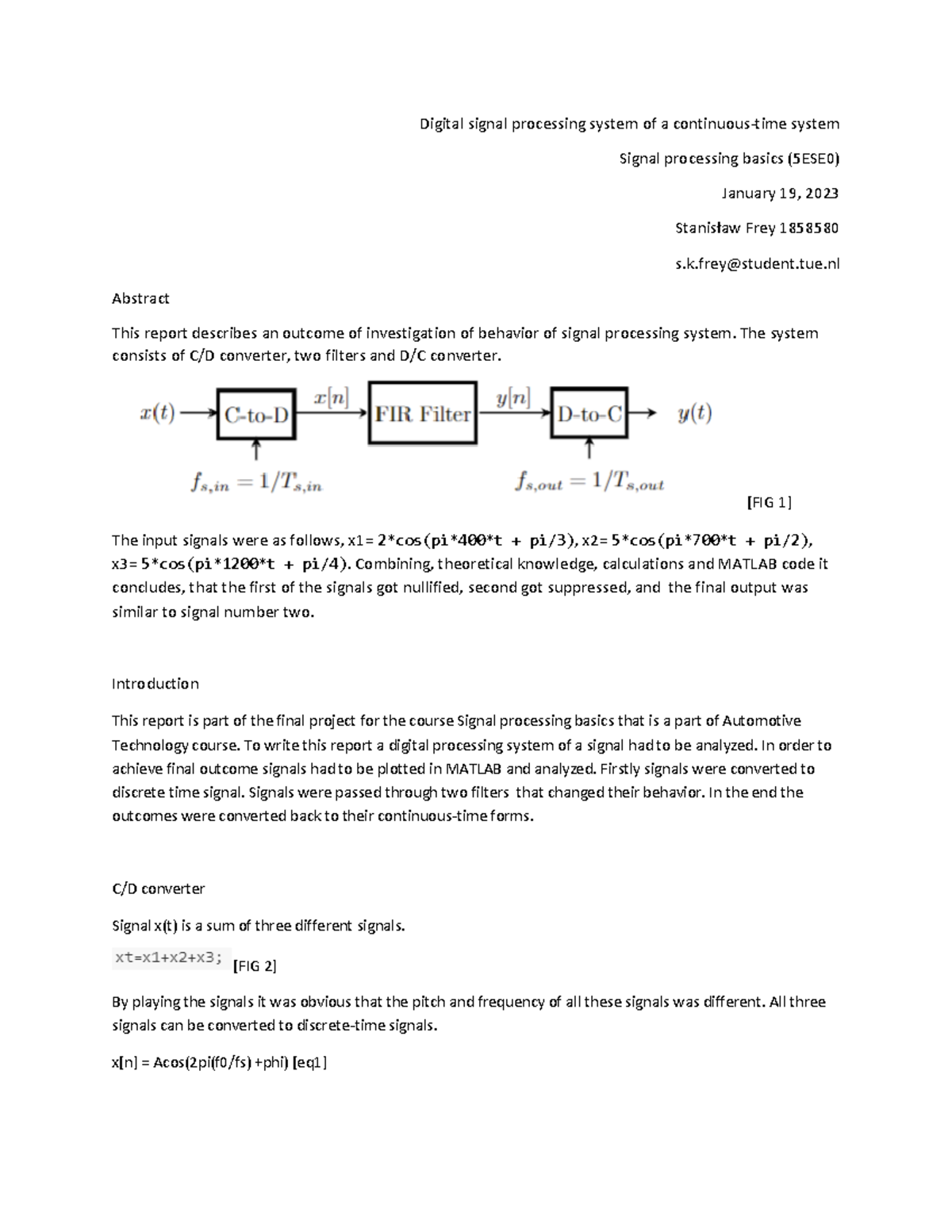 Signal Processing Basics Digital Signal Processing System Of A Continuous Time System Signal