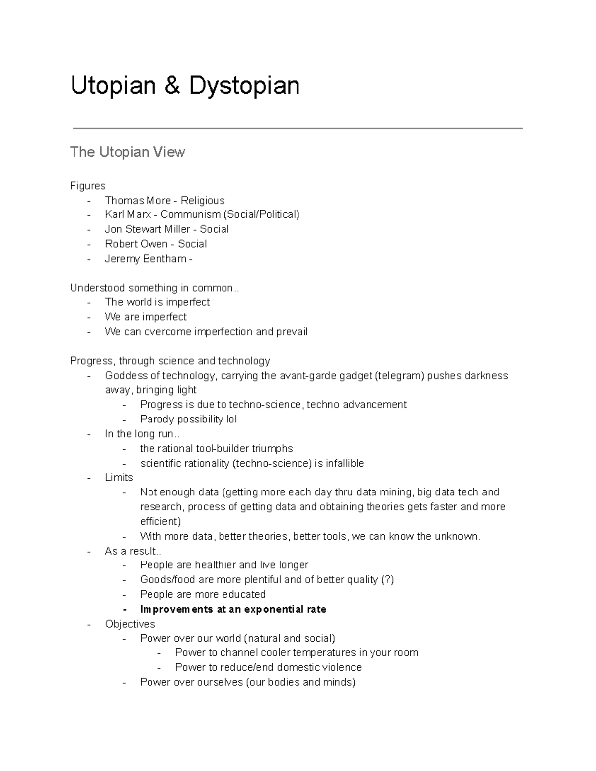 Lecture 1 - Utopian & Dystopian - Utopian & Dystopian The Utopian View ...