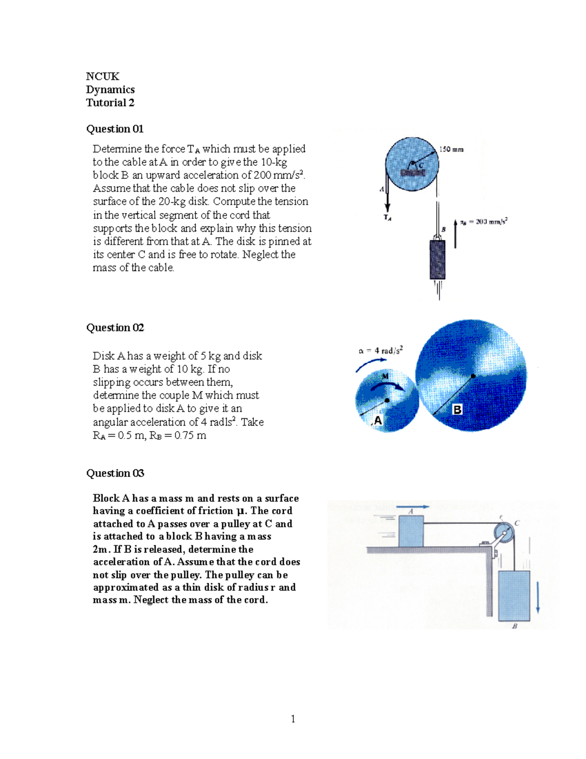 IESL Tutorial 2-1 rotation inertia - NCUK Dynamics Tutorial 2 Question 01 Question 02 Question ...