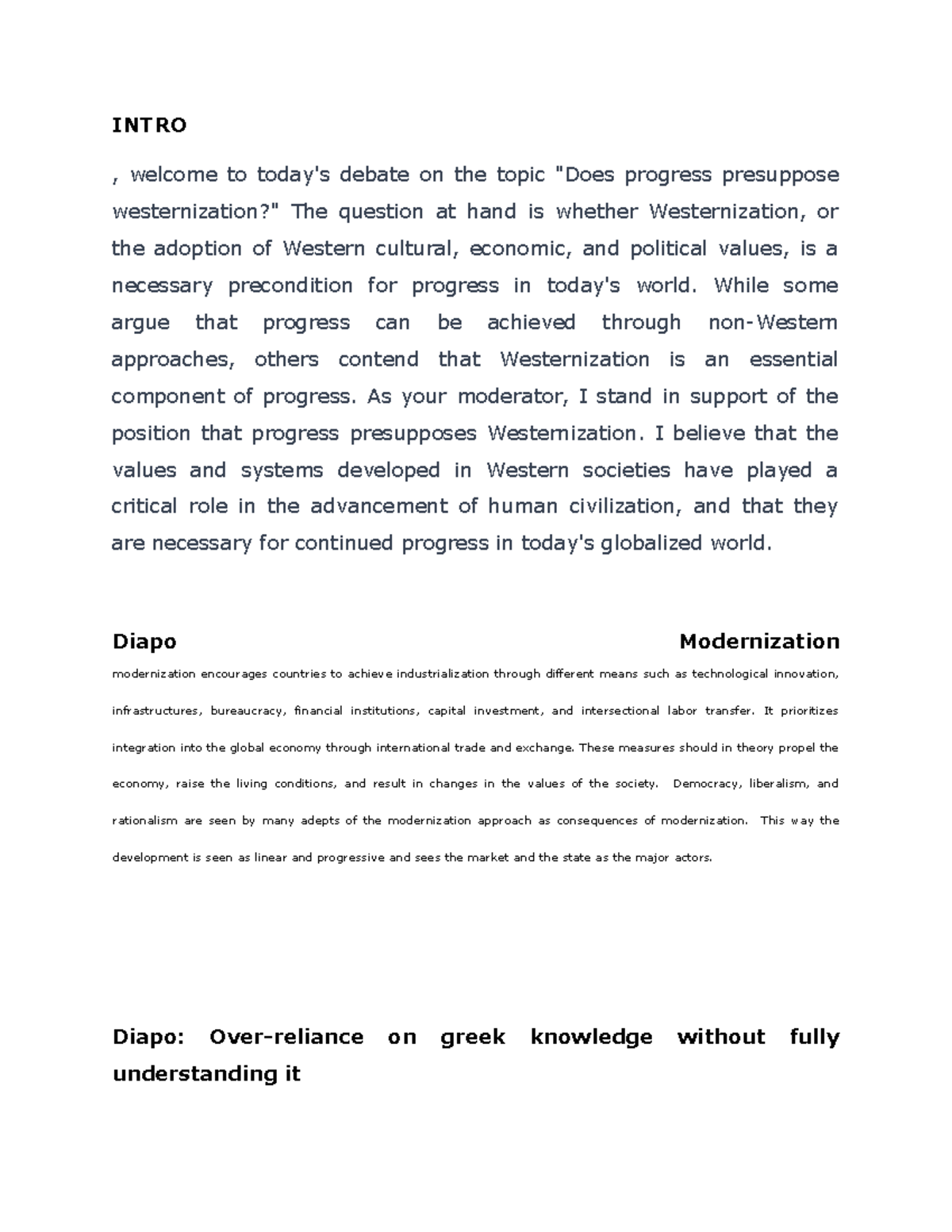 ISLA Debate script does progress presupposes westernization - INTRO ...
