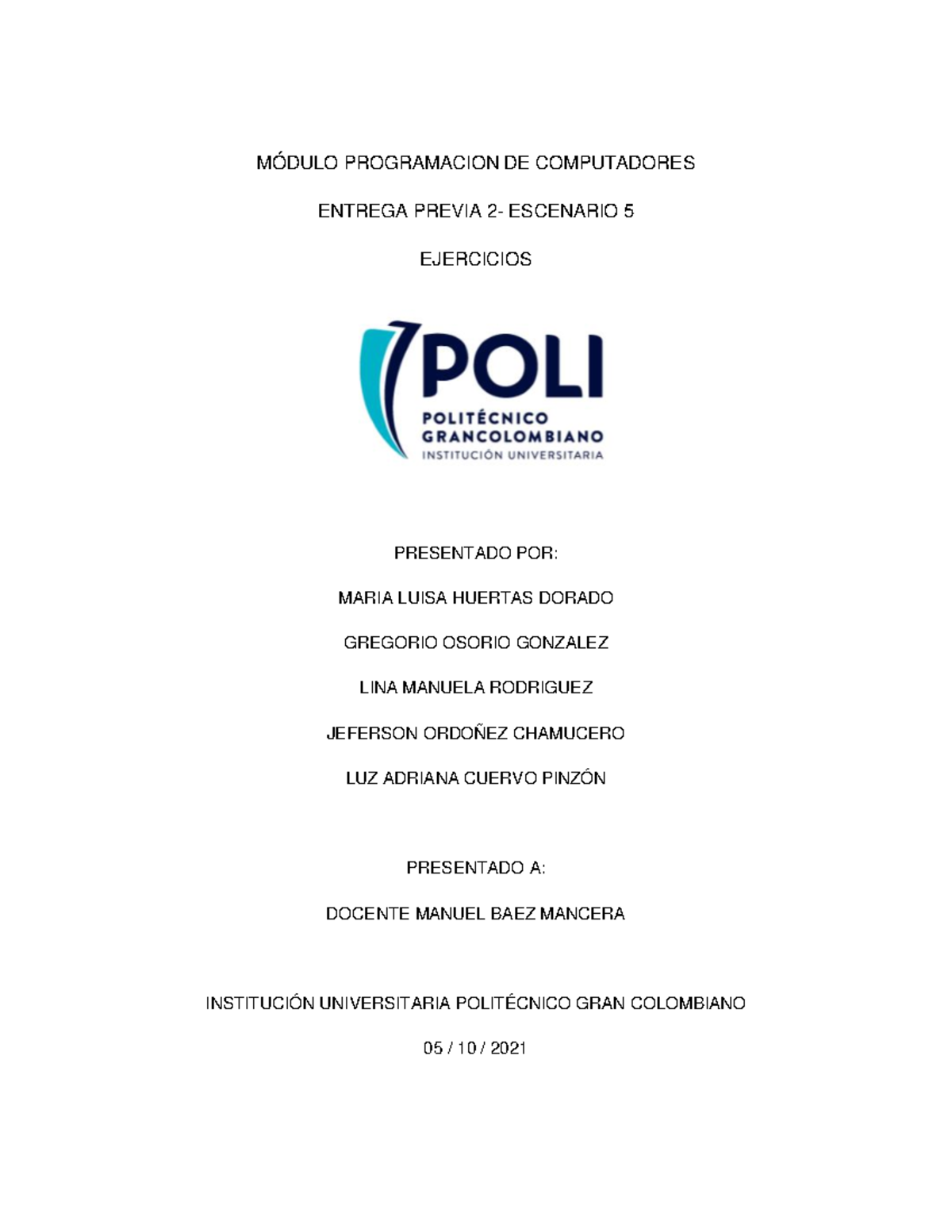 Módulo Programacion DE Computadores Entrega 2 Escenario 5 - Programación de Computadores - Studocu